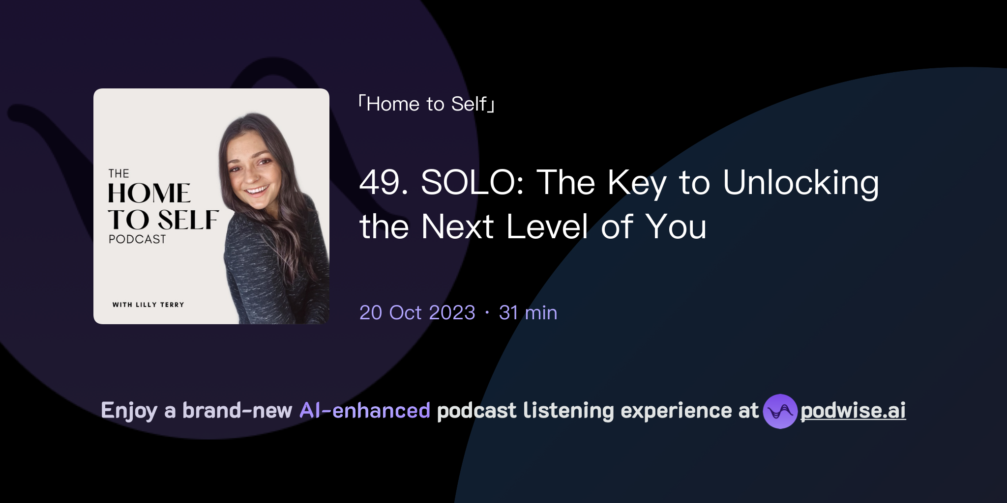 49. SOLO: The Key to Unlocking the Next Level of You | Home to Self ...