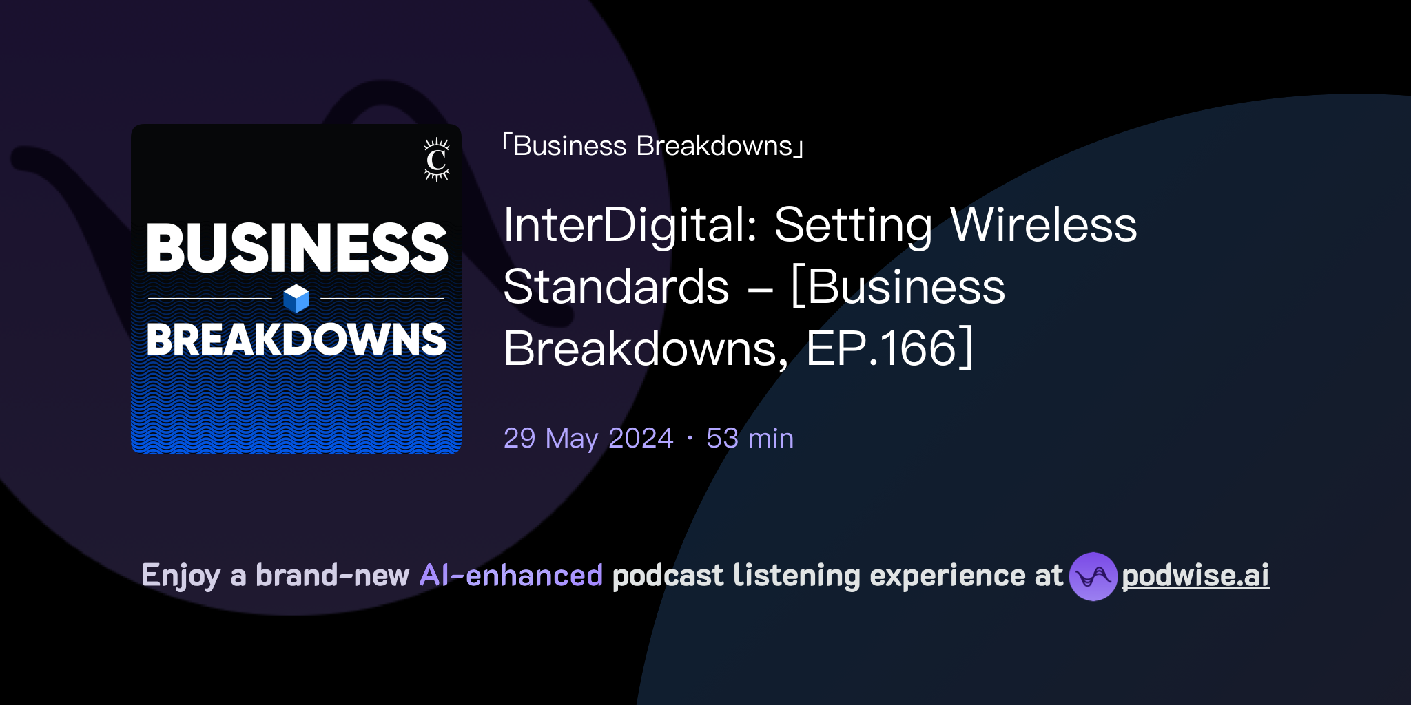 InterDigital: Setting Wireless Standards - [Business Breakdowns, EP.166 ...