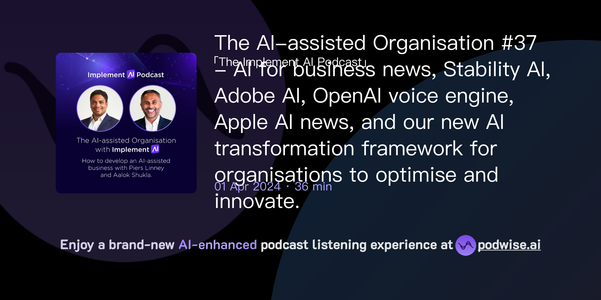 The AI-assisted Organisation #37 - AI for business news, Stability AI, Adobe AI, OpenAI voice ...
