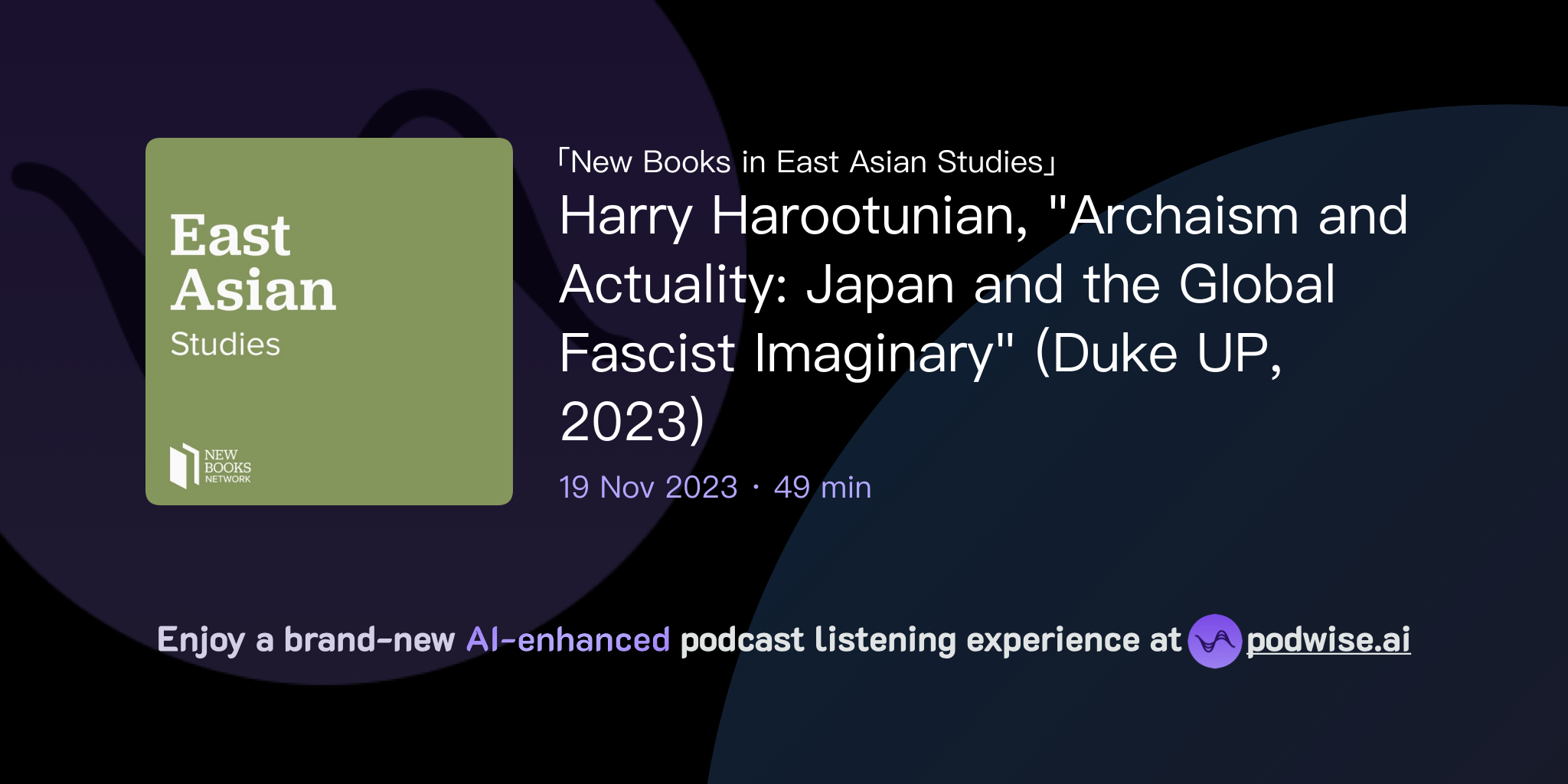 Harry Harootunian, "Archaism and Actuality: Japan and the Global ...
