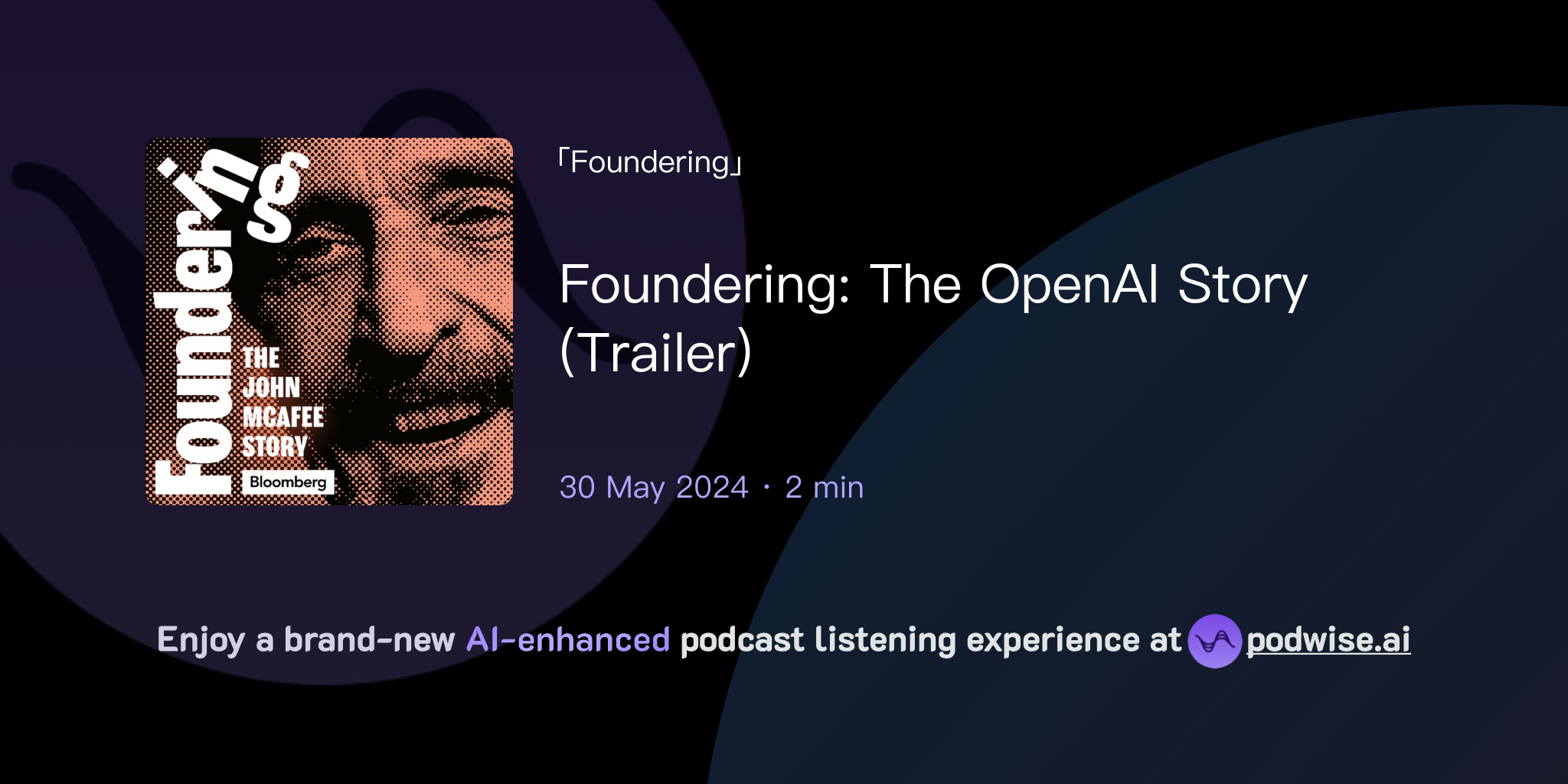 Foundering: The OpenAI Story (Trailer) | Foundering | Podwise