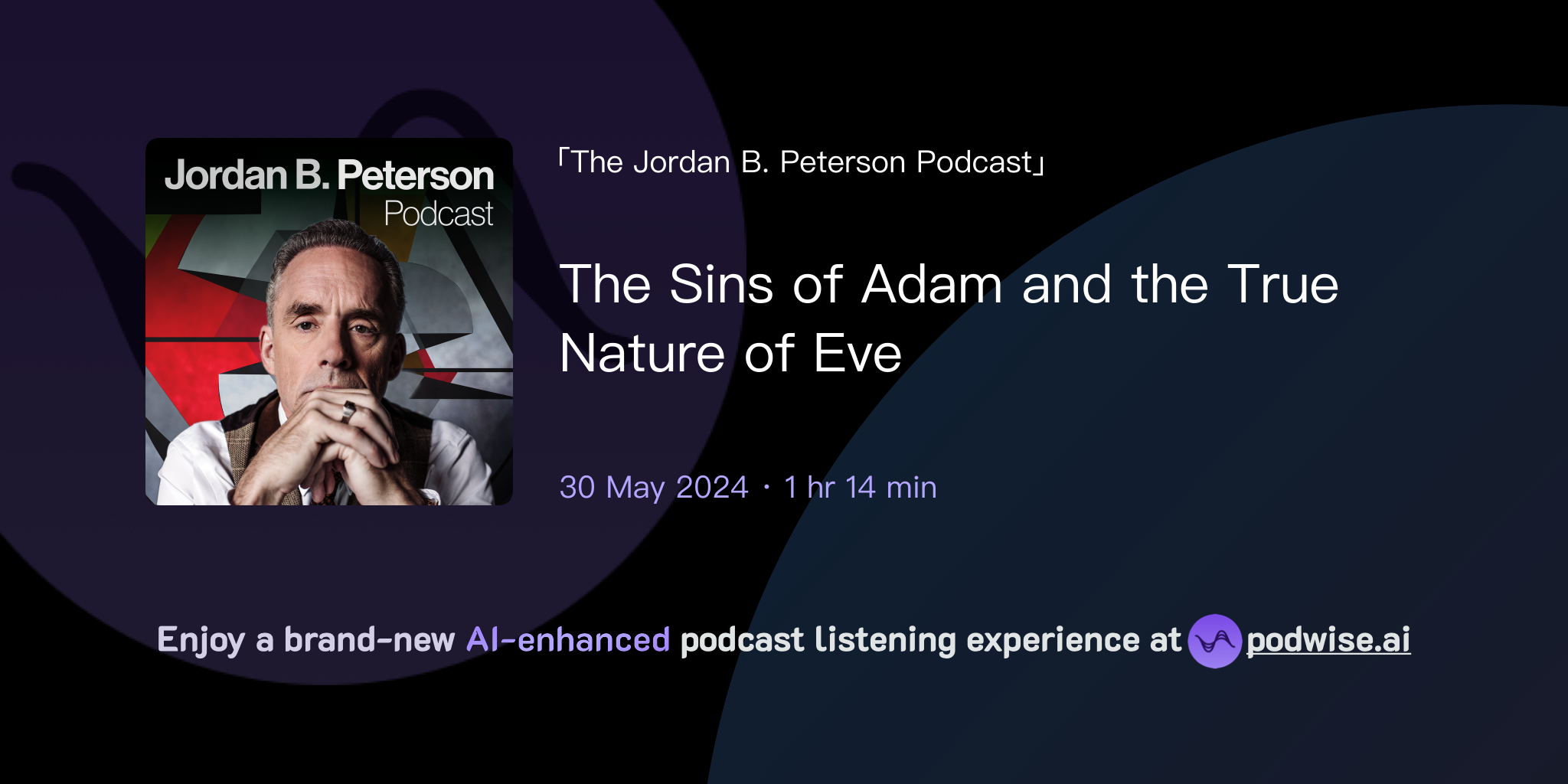 The Sins of Adam and the True Nature of Eve | The Jordan B. Peterson ...