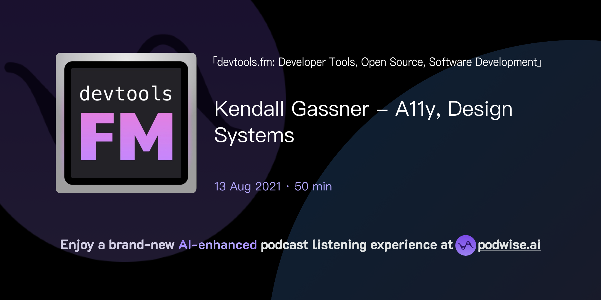 Kendall Gassner - A11y, Design Systems | devtools.fm: Developer Tools ...
