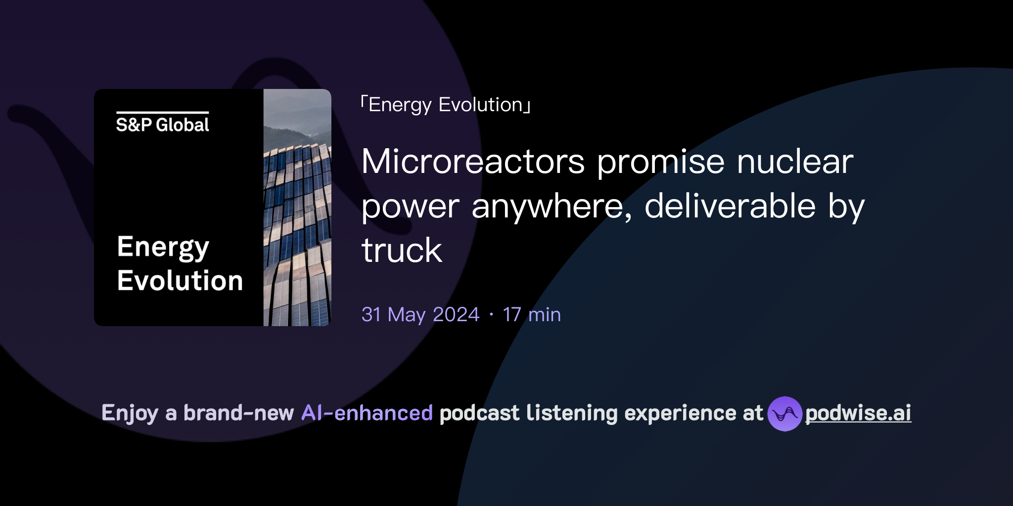 Microreactors promise nuclear power anywhere, deliverable by truck ...