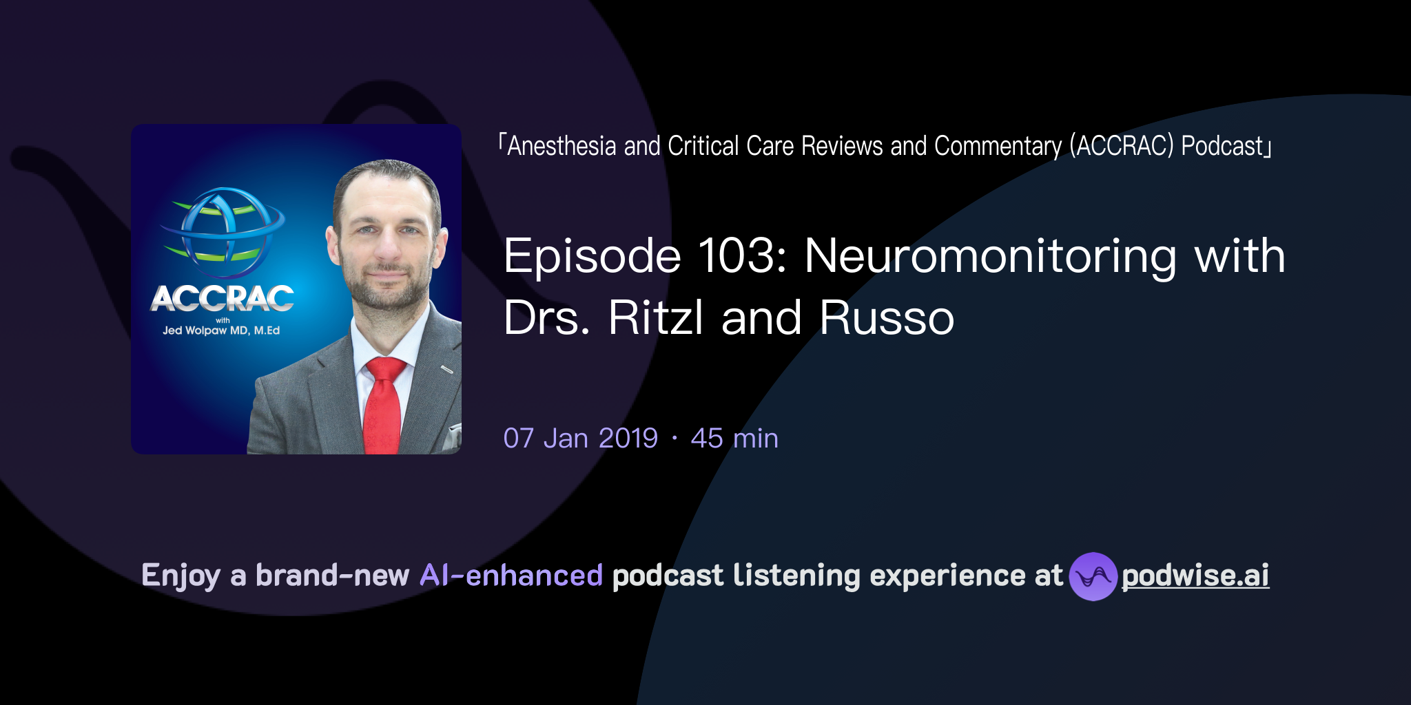 Episode 103: Neuromonitoring with Drs. Ritzl and Russo | Anesthesia and Critical Care Reviews ...