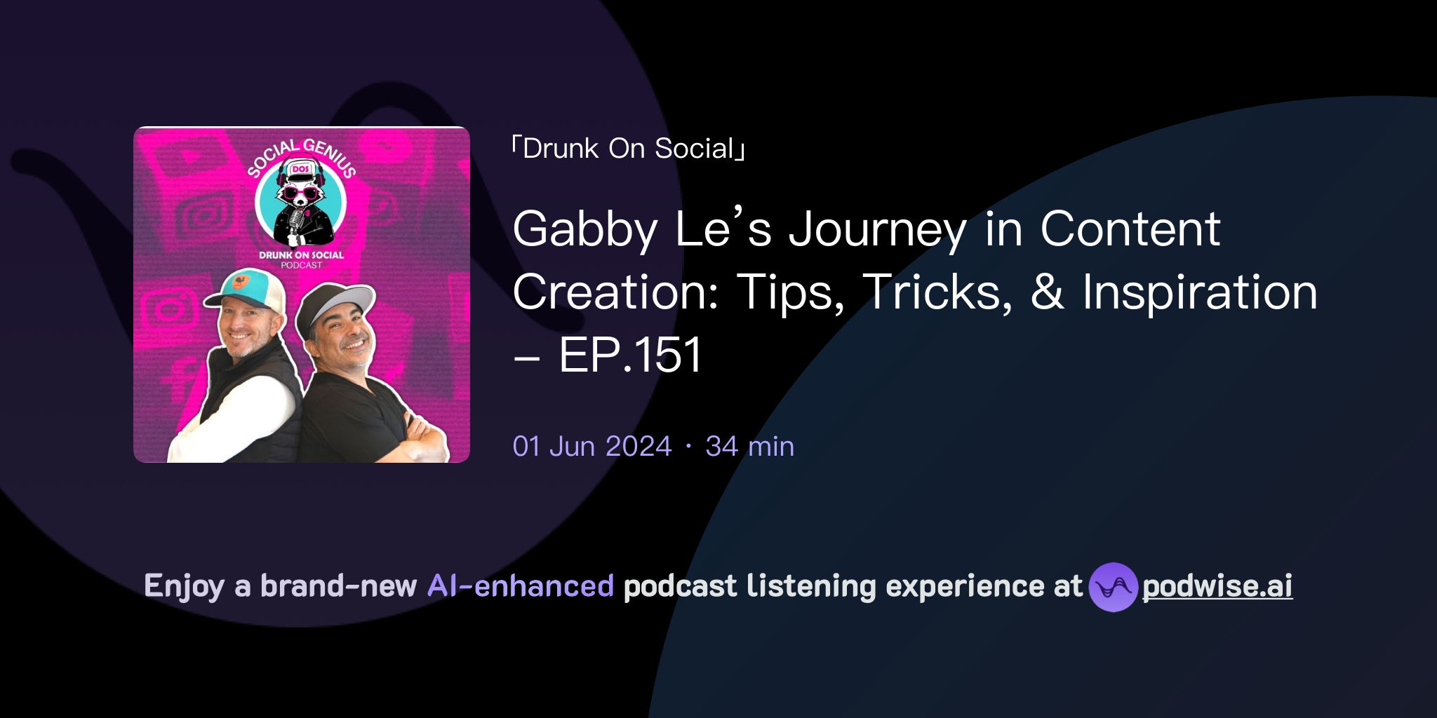 Gabby Le’s Journey in Content Creation: Tips, Tricks, & Inspiration - EP.151 | Drunk On Social ...