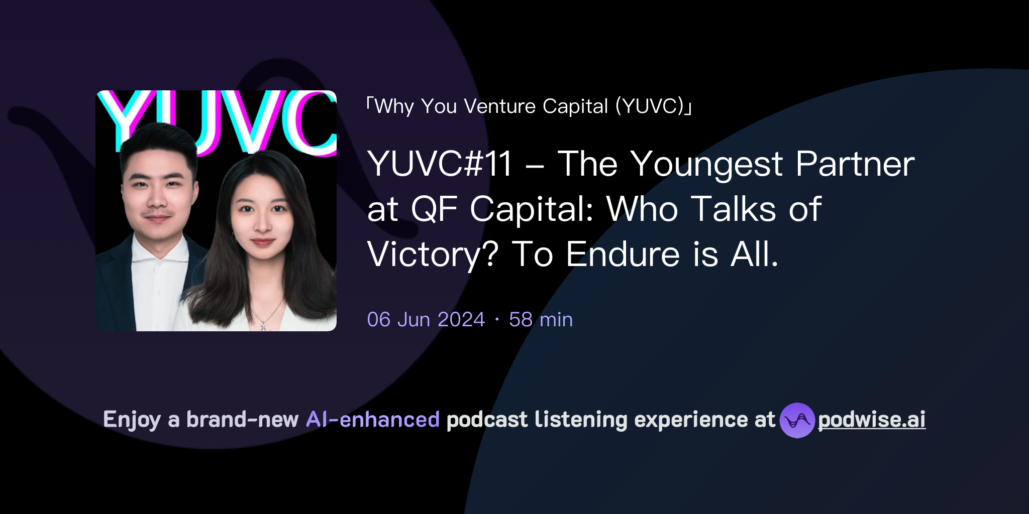 YUVC#11 - The Youngest Partner at QF Capital: Who Talks of Victory? To Endure is All. | Why You ...