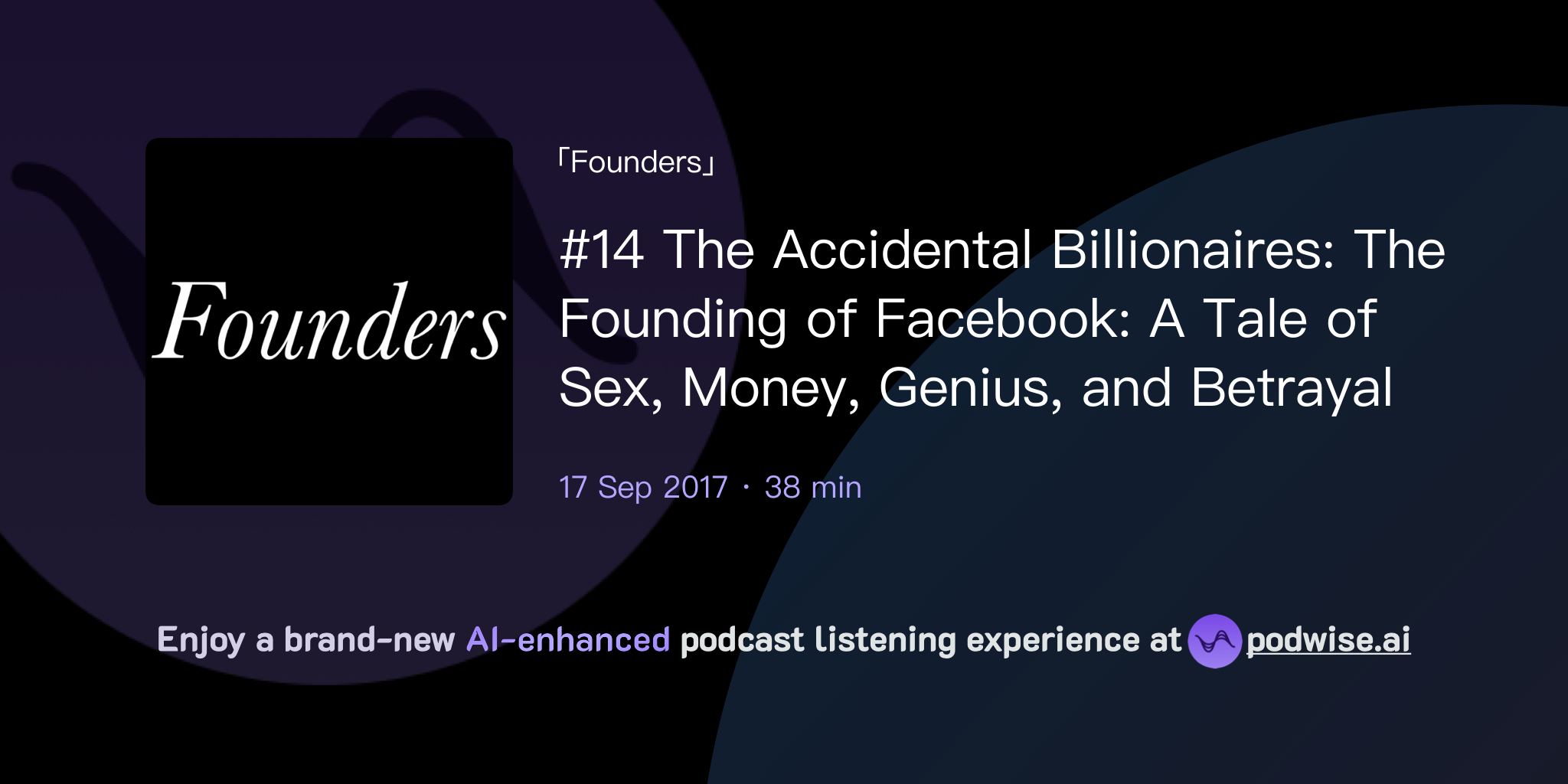 #14 The Accidental Billionaires: The Founding of Facebook: A Tale of Sex, Money, Genius, and ...