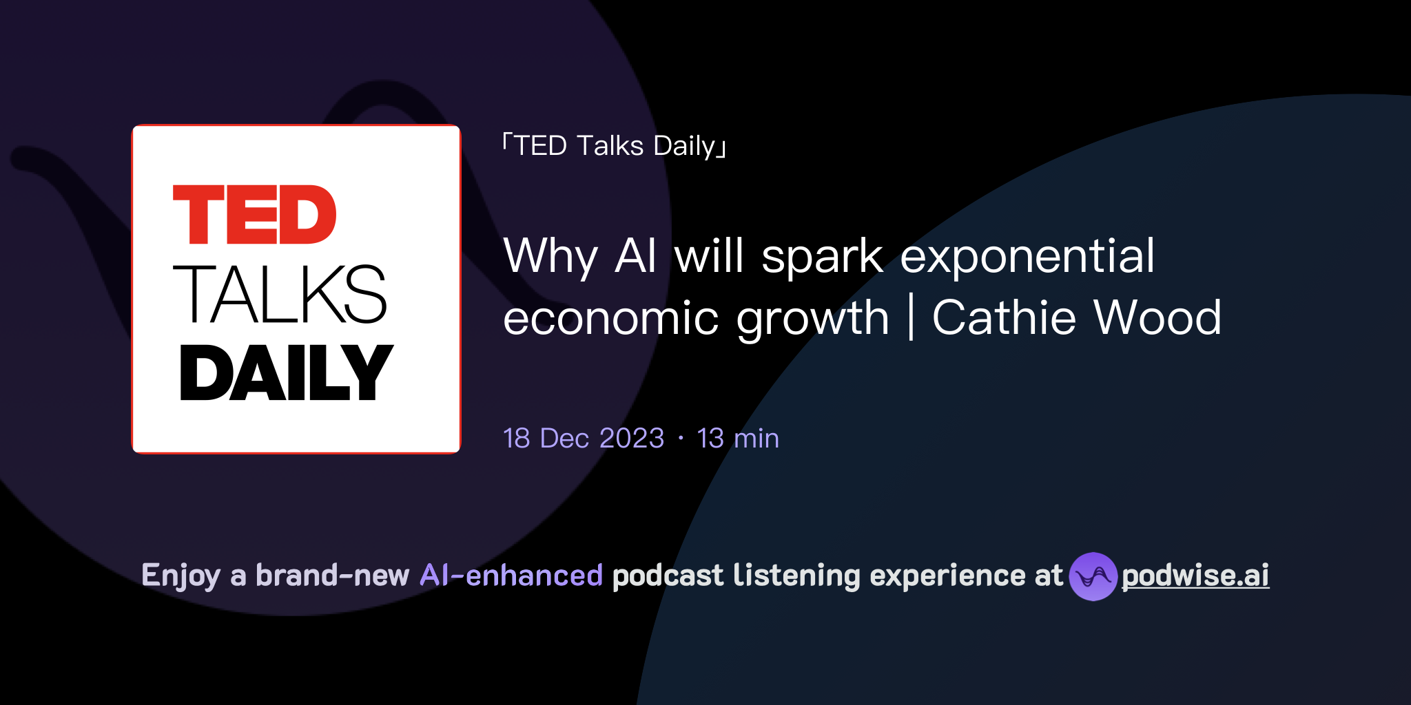 Why AI will spark exponential economic growth | Cathie Wood | TED Talks ...