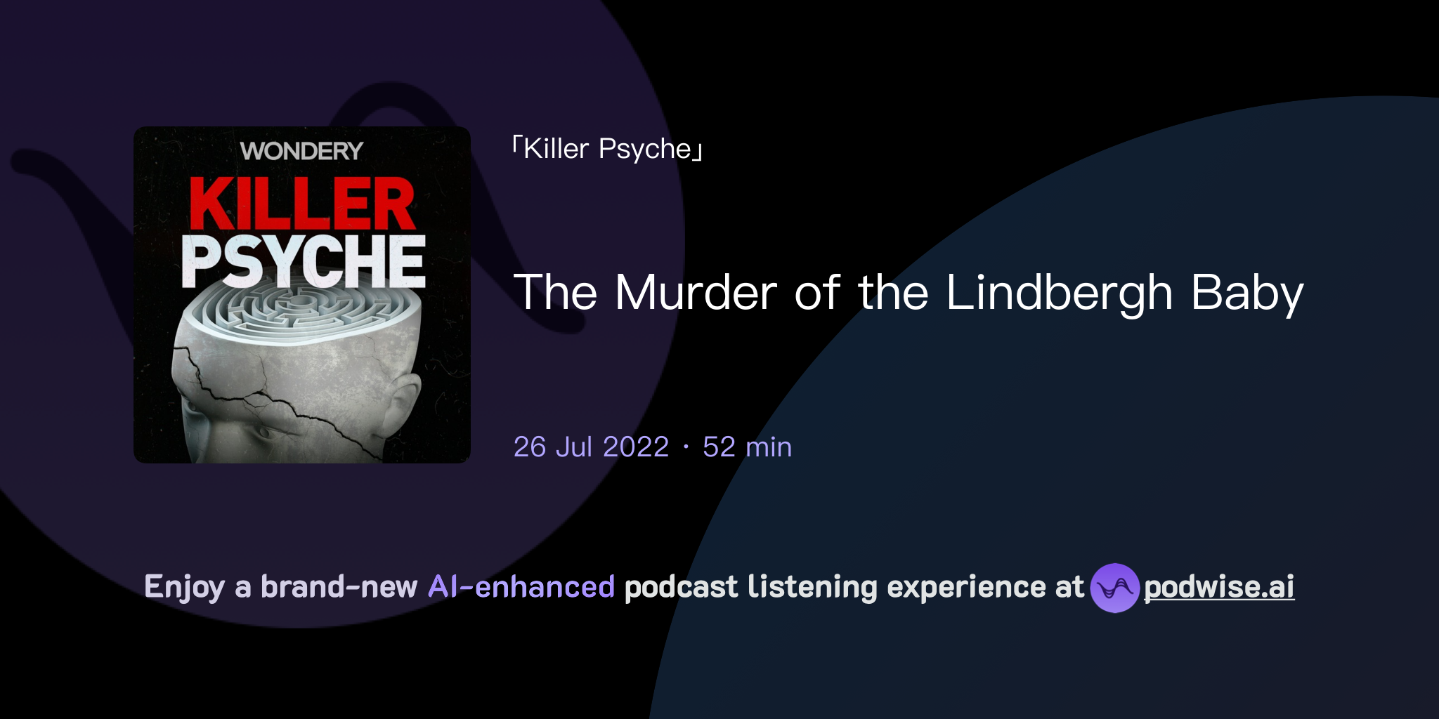 The Murder of the Lindbergh Baby | Killer Psyche | Podwise