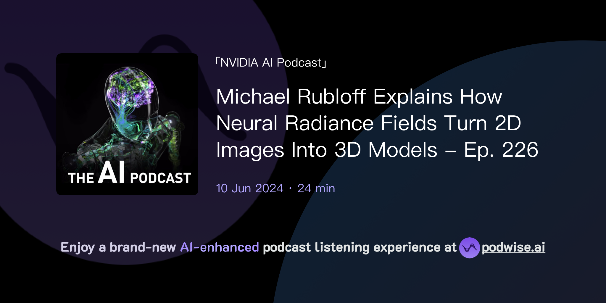 Michael Rubloff Explains How Neural Radiance Fields Turn 2D Images Into 3D Models - Ep. 226 ...