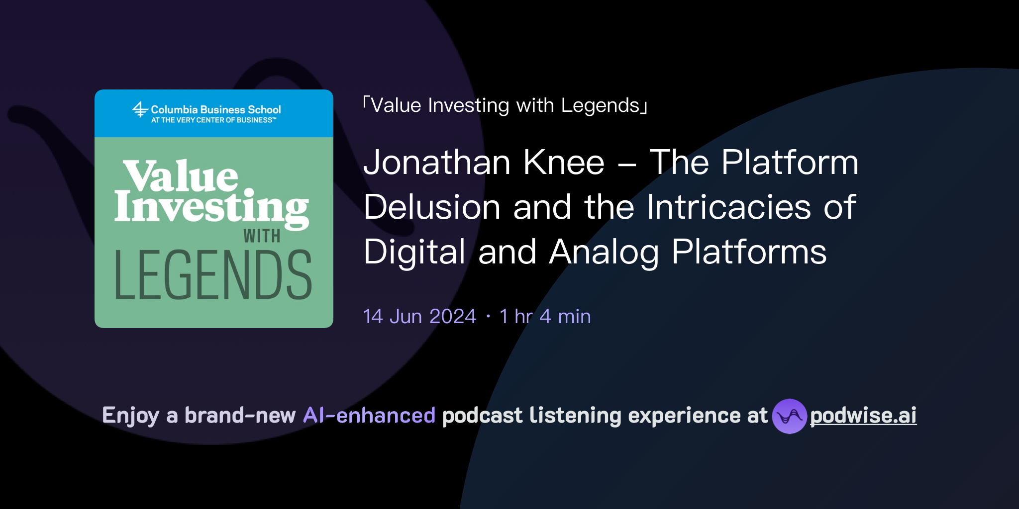 Jonathan Knee - The Platform Delusion and the Intricacies of Digital ...