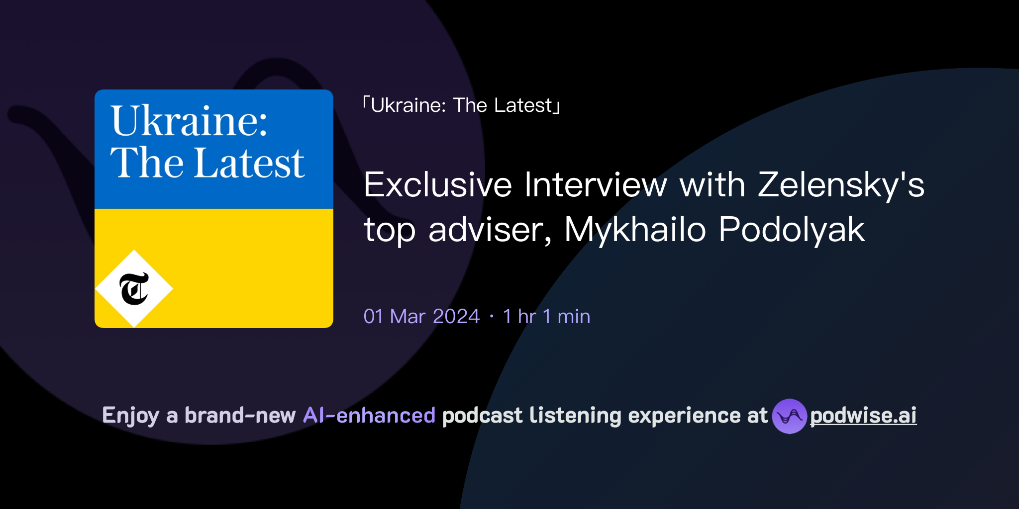 Exclusive Interview with Zelensky's top adviser, Mykhailo Podolyak ...