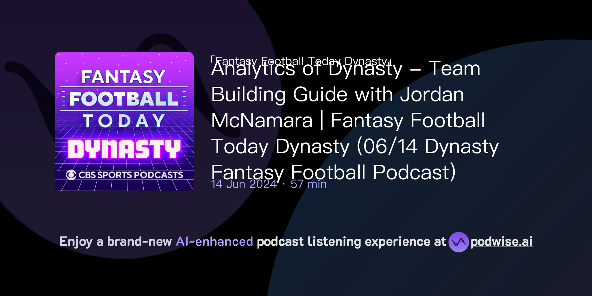 Analytics of Dynasty - Team Building Guide with Jordan McNamara | Fantasy Football Today Dynasty ...