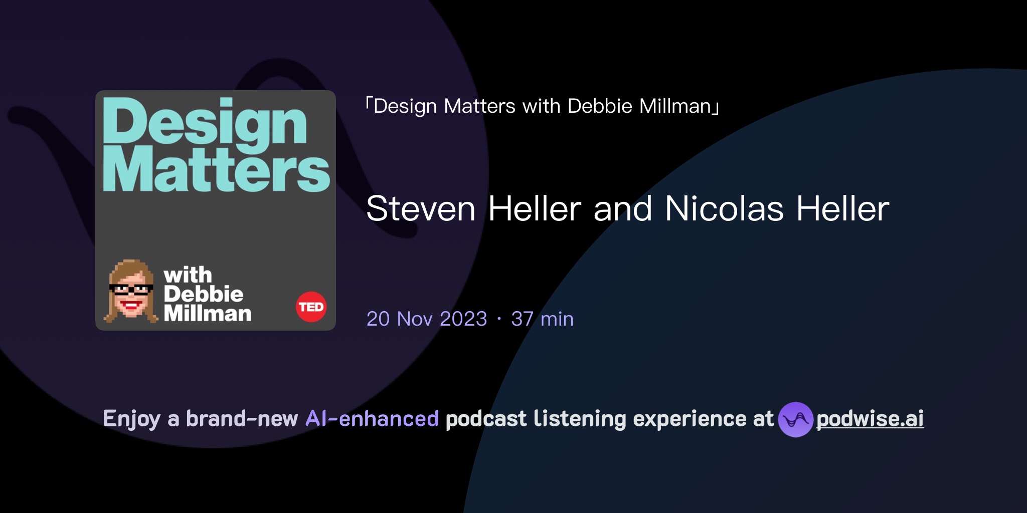 Steven Heller and Nicolas Heller | Design Matters with Debbie Millman ...