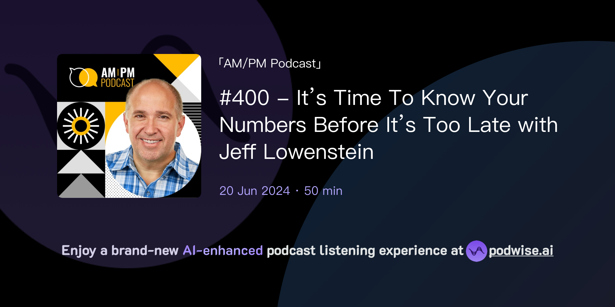 #400 - It’s Time To Know Your Numbers Before It’s Too Late with Jeff ...