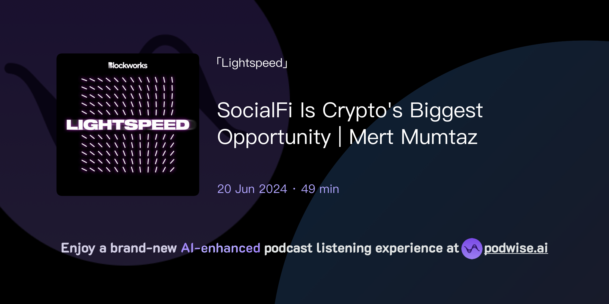 SocialFi Is Crypto's Biggest Opportunity | Mert Mumtaz | Lightspeed ...
