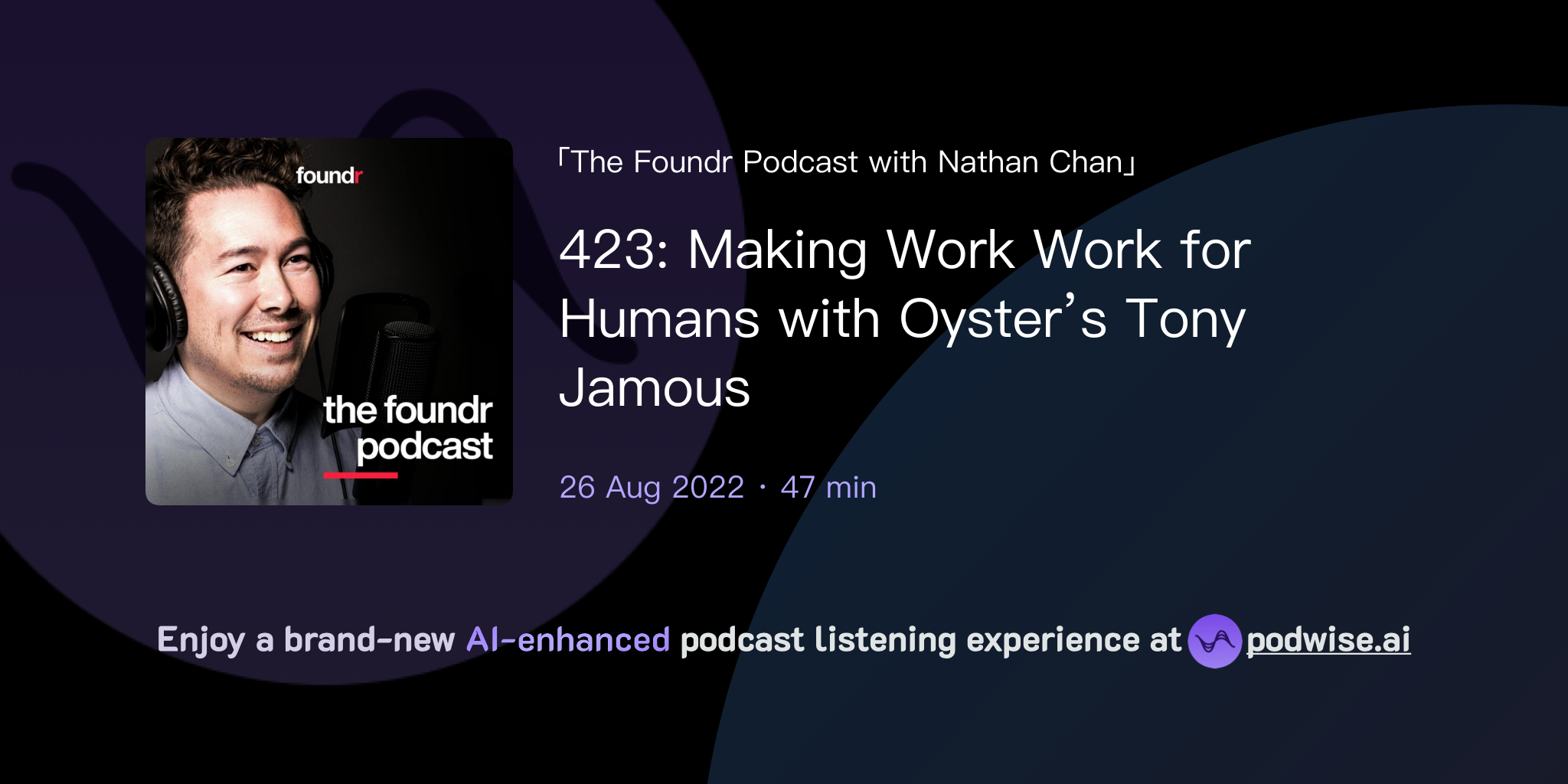 423: Making Work Work for Humans with Oyster’s Tony Jamous | The Foundr ...