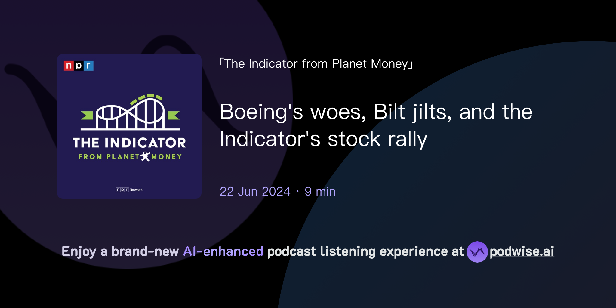 Boeing's woes, Bilt jilts, and the Indicator's stock rally | The ...