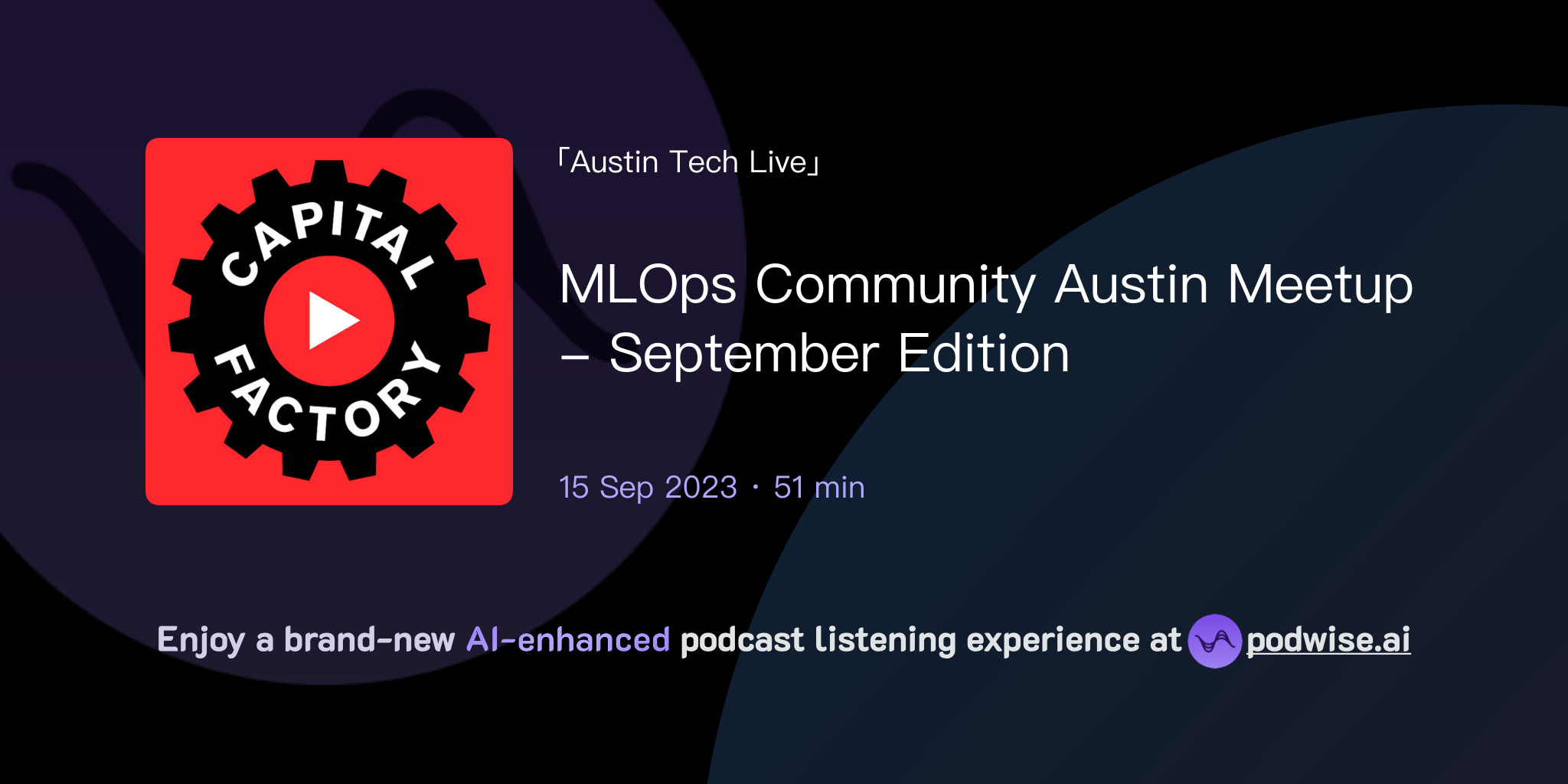 MLOps Community Austin Meetup - September Edition | Austin Tech Live ...