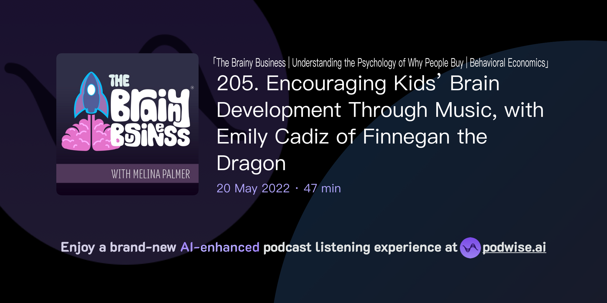 205. Encouraging Kids’ Brain Development Through Music, with Emily ...