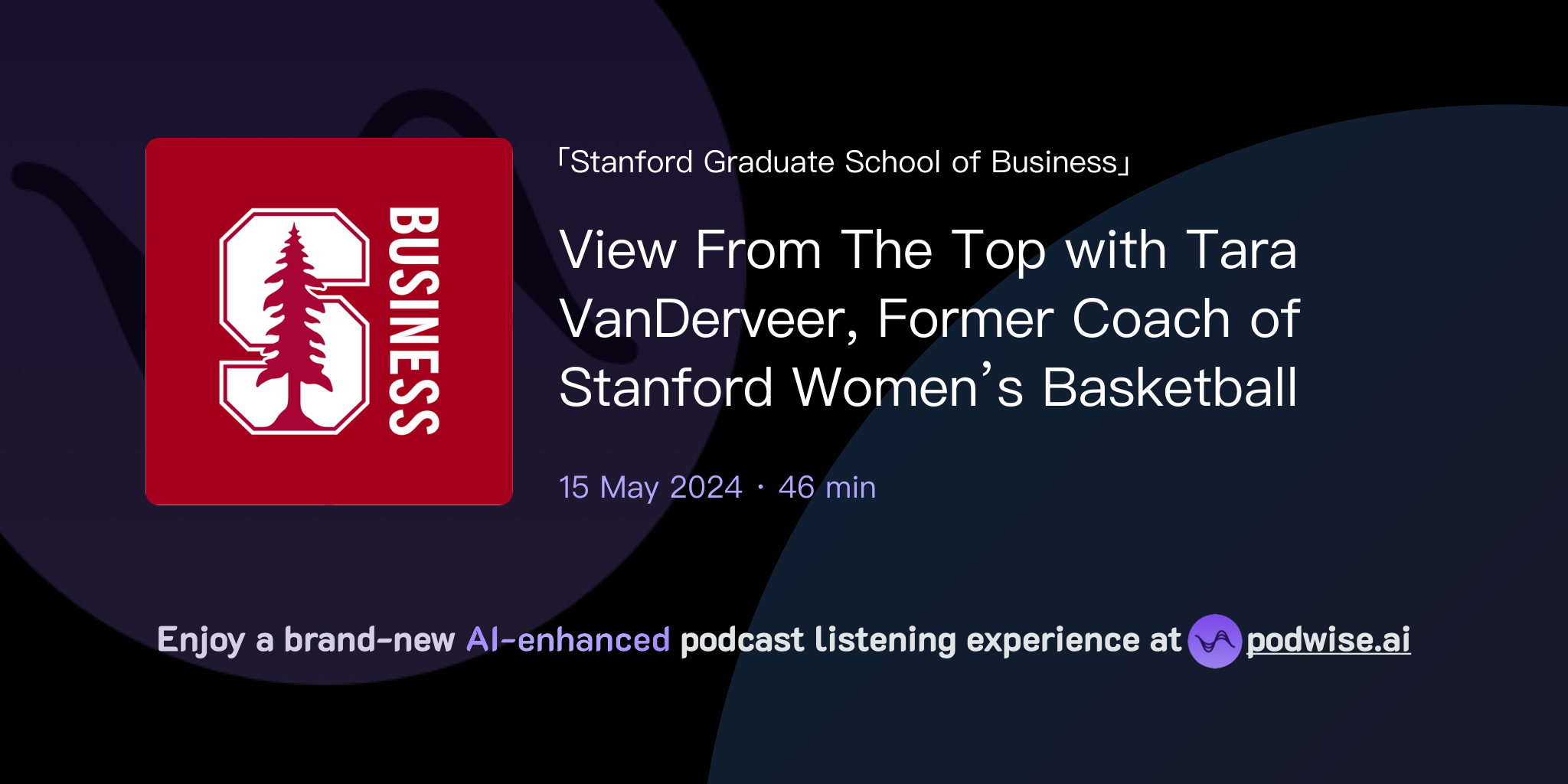View From The Top with Tara VanDerveer, Former Coach of Stanford Women ...