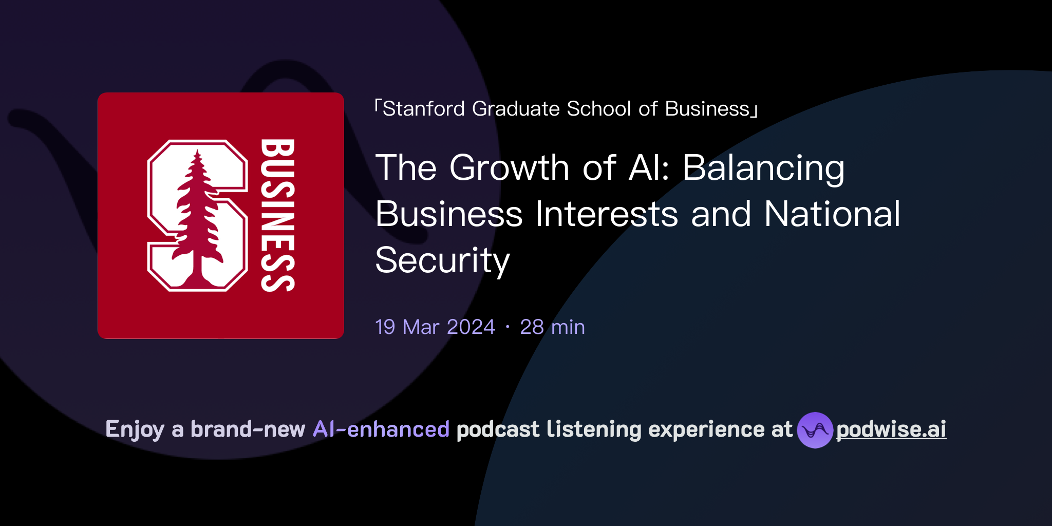 The Growth of AI: Balancing Business Interests and National Security | Stanford Graduate School ...