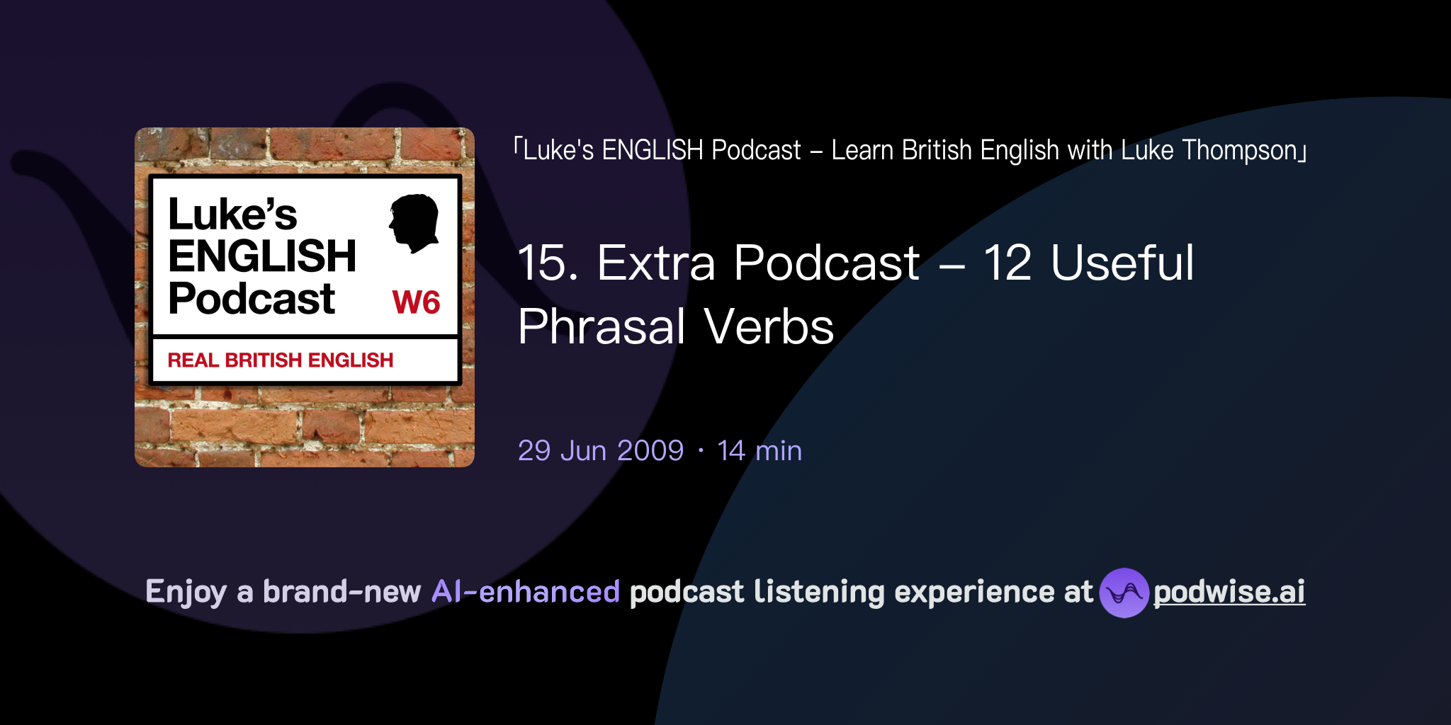 15. Extra Podcast - 12 Useful Phrasal Verbs | Luke's ENGLISH Podcast - Learn British English ...