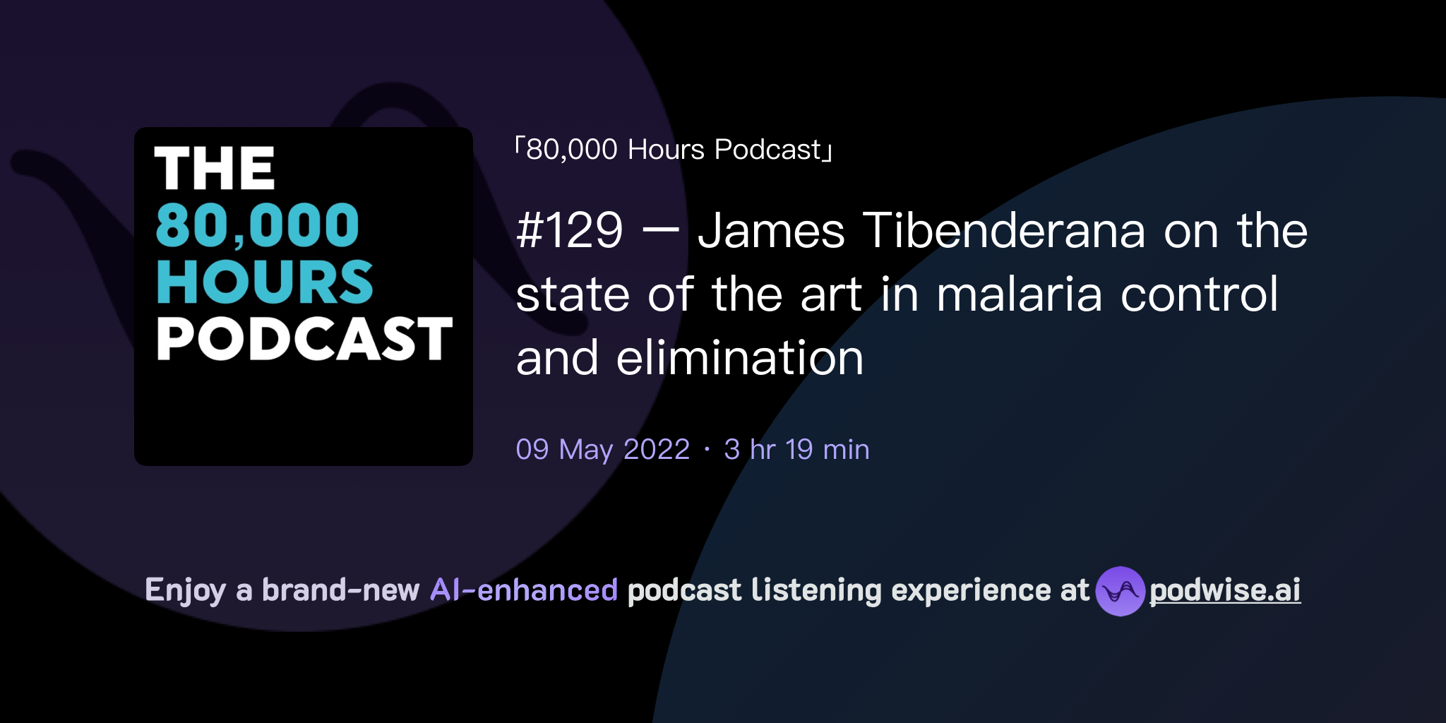 #129 – James Tibenderana on the state of the art in malaria control and elimination | 80,000 ...