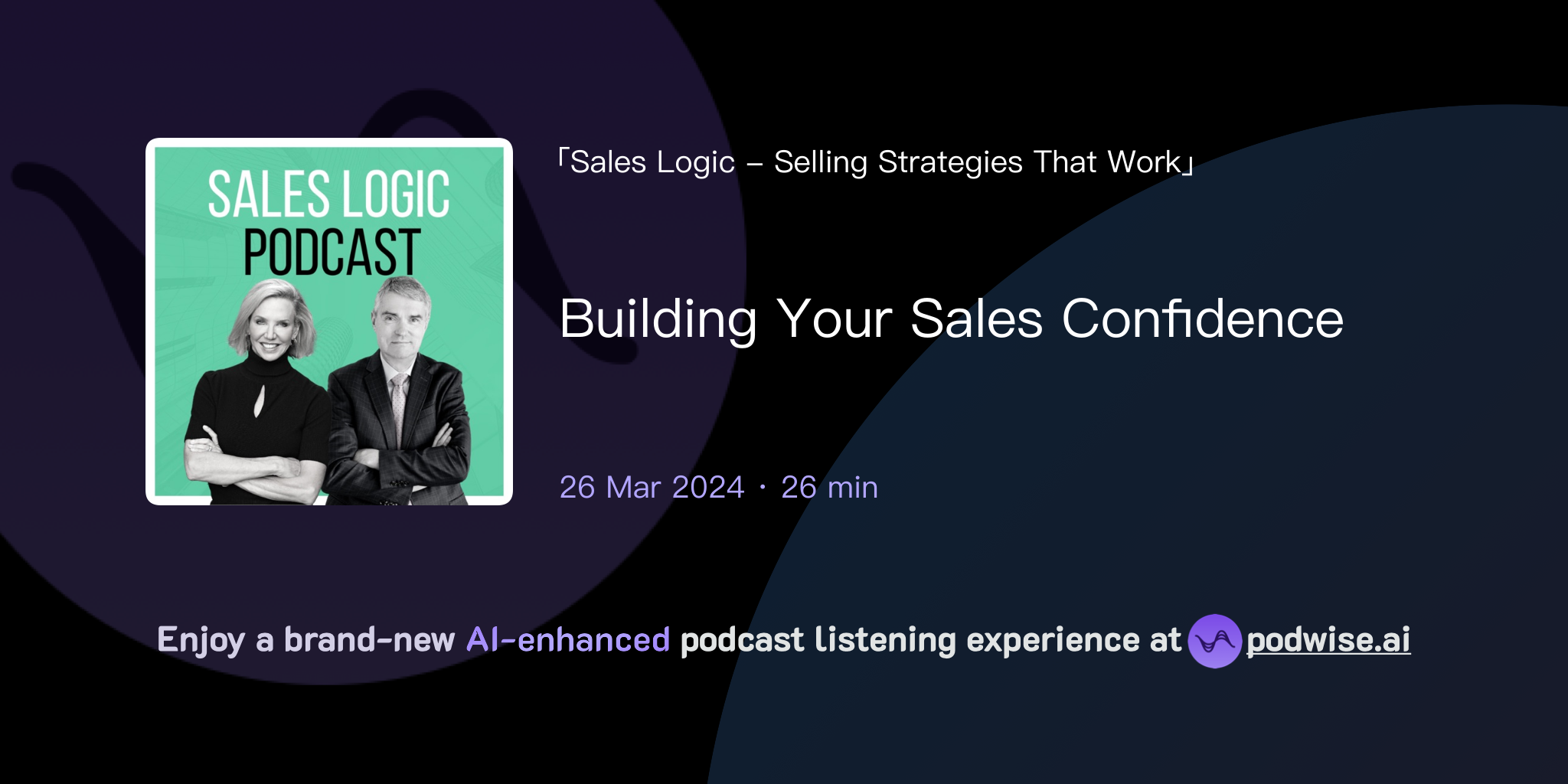 Building Your Sales Confidence | Sales Logic - Selling Strategies That ...