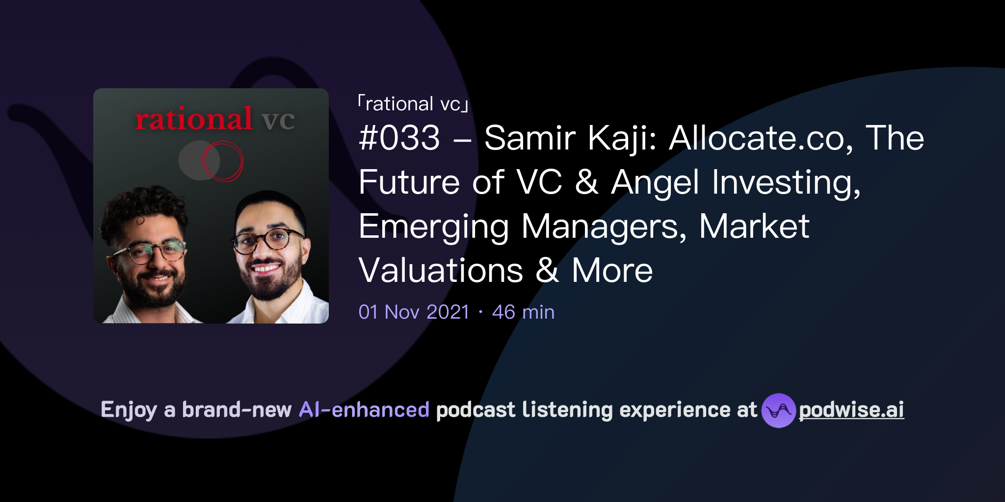 #033 - Samir Kaji: Allocate.co, The Future of VC & Angel Investing ...