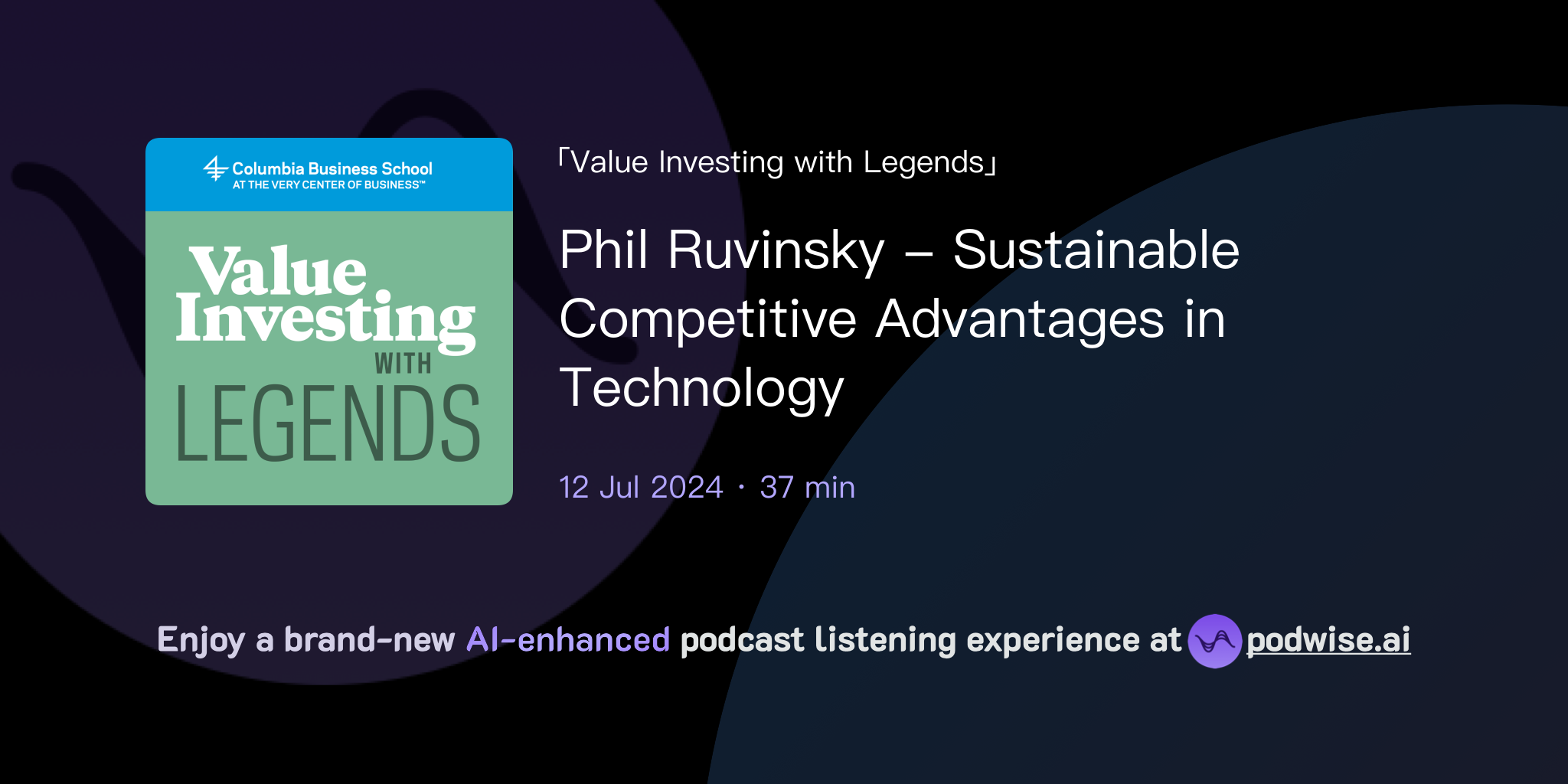 Phil Ruvinsky - Sustainable Competitive Advantages in Technology ...