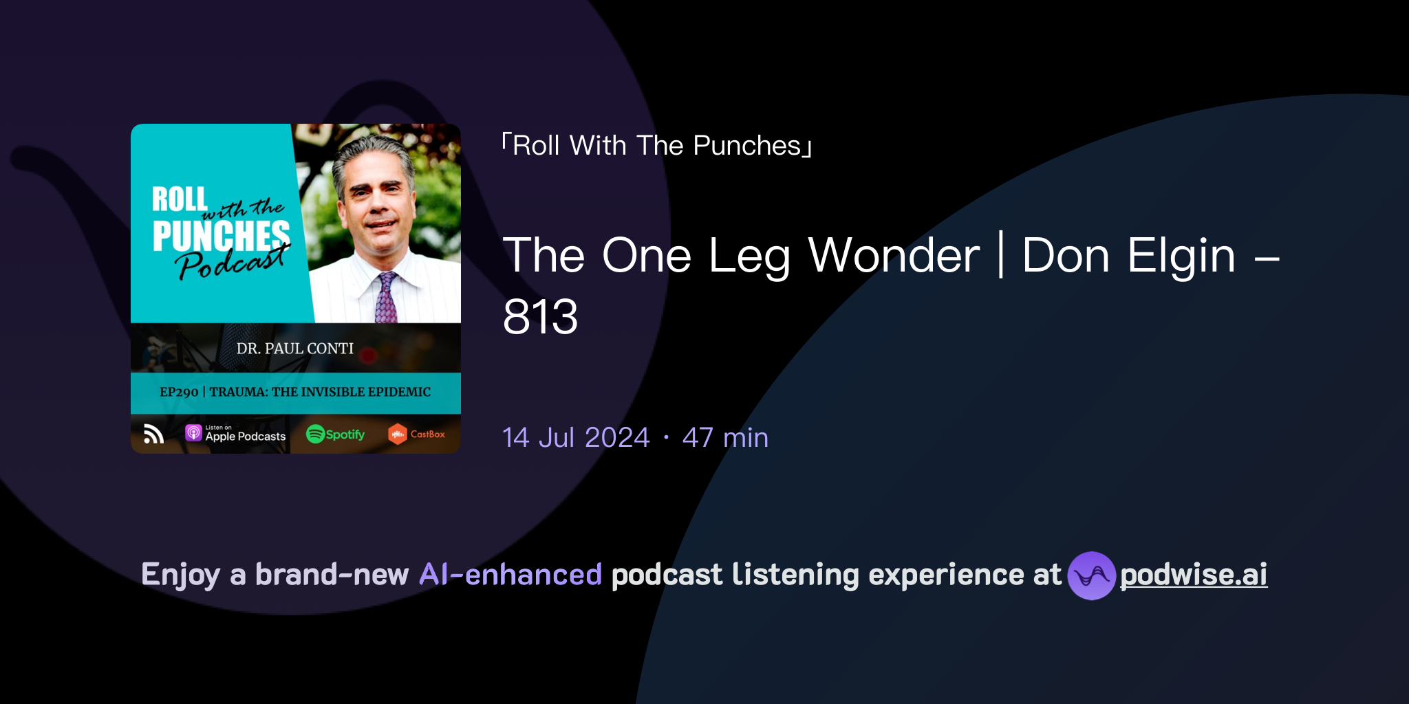 The One Leg Wonder | Don Elgin - 813 | Roll With The Punches | Podwise
