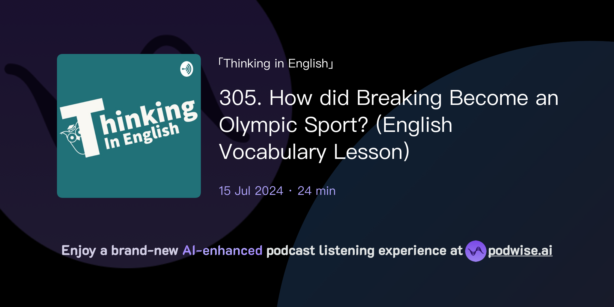 305. How did Breaking Become an Olympic Sport? (English Vocabulary Lesson) | Thinking in English ...