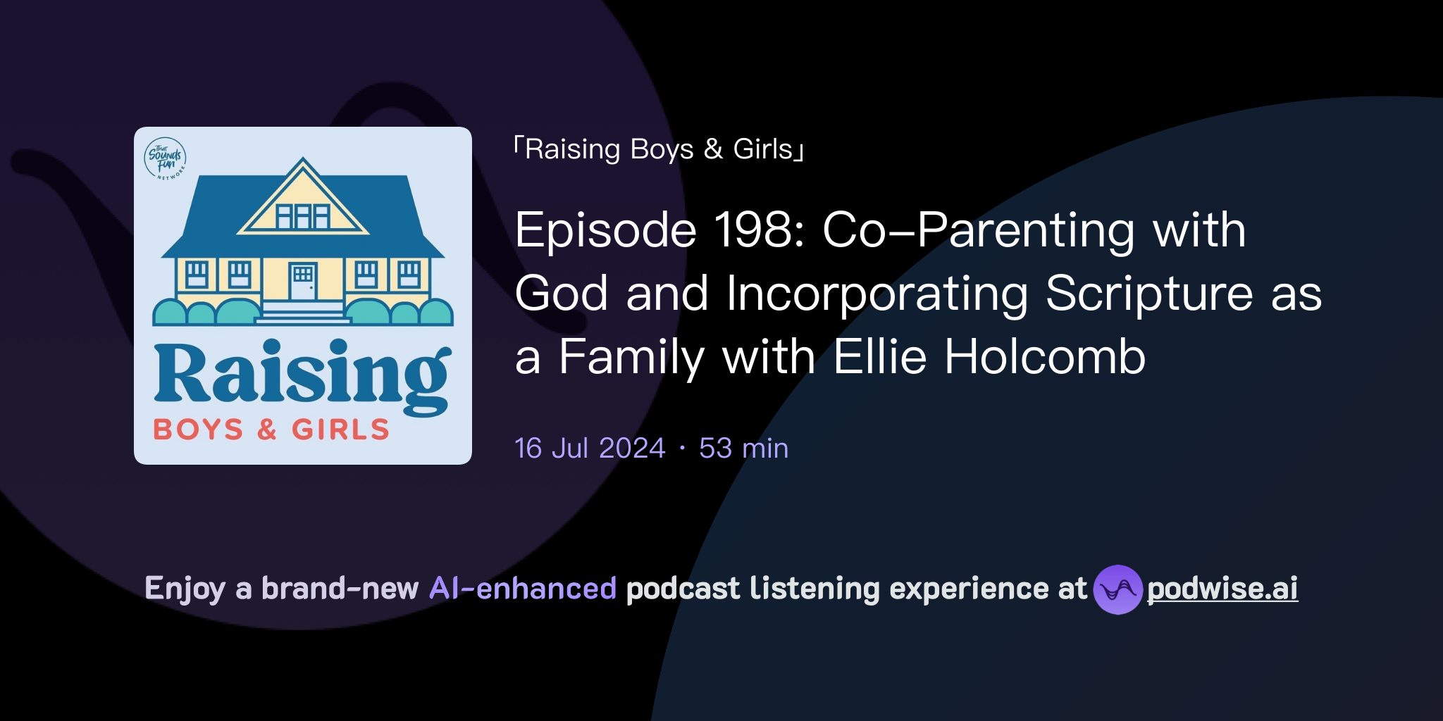 Episode 198: Co-Parenting with God and Incorporating Scripture as a Family with Ellie Holcomb ...