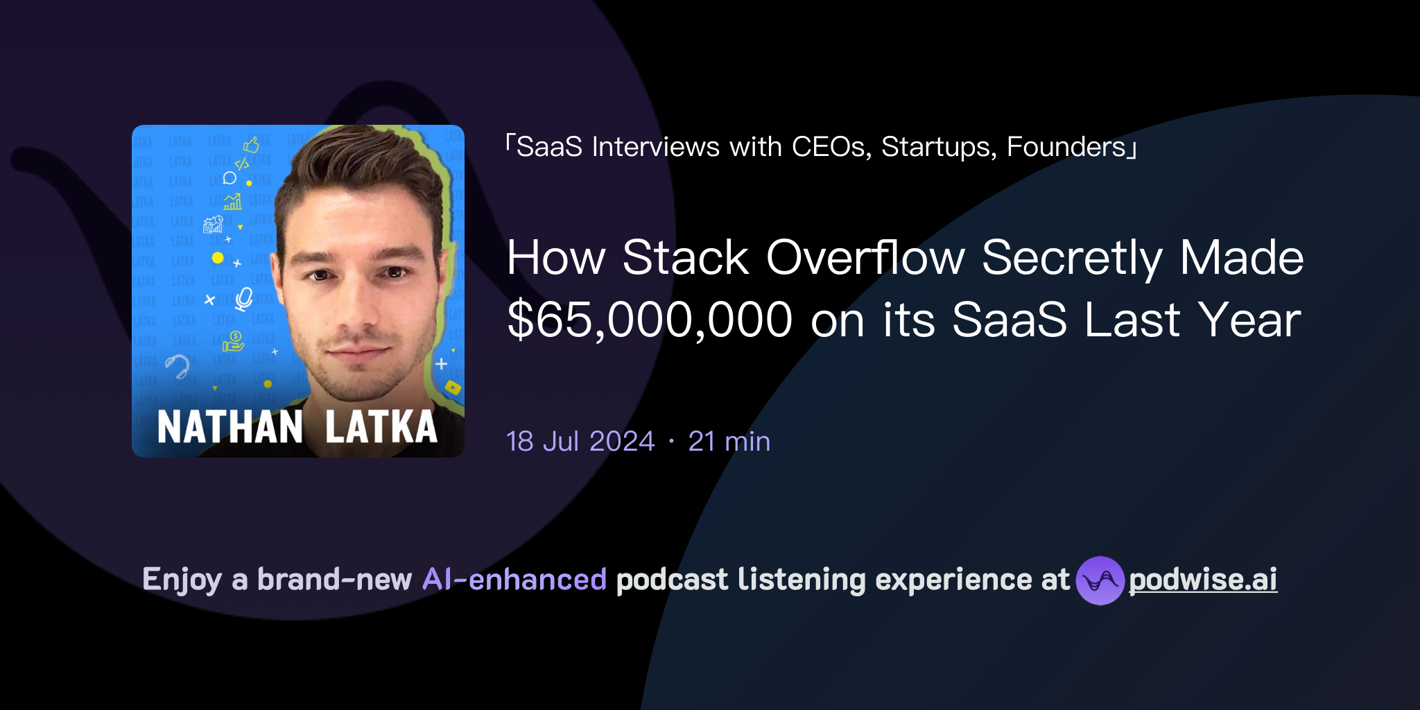 How Stack Overflow Secretly Made $65,000,000 on its SaaS Last Year | SaaS Interviews with CEOs ...