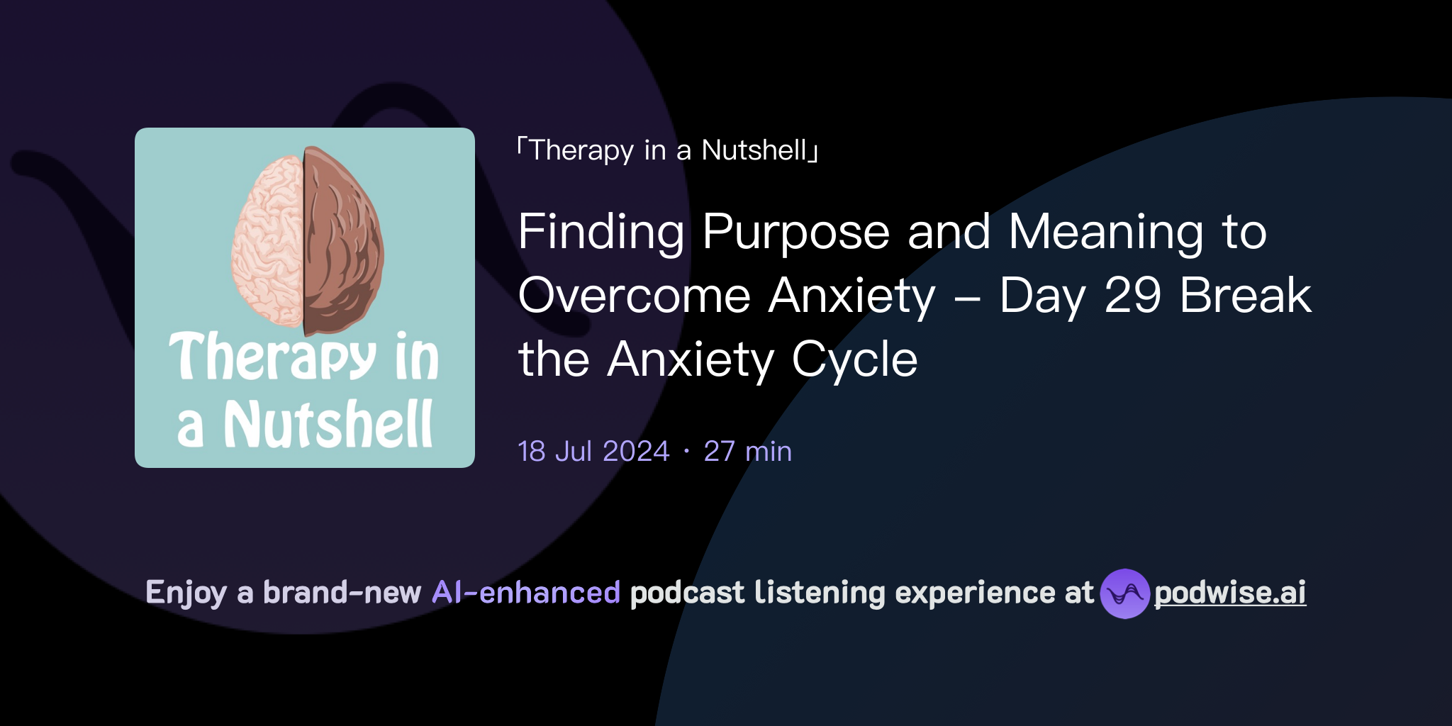 Finding Purpose and Meaning to Overcome Anxiety - Day 29 Break the Anxiety Cycle | Therapy in a ...