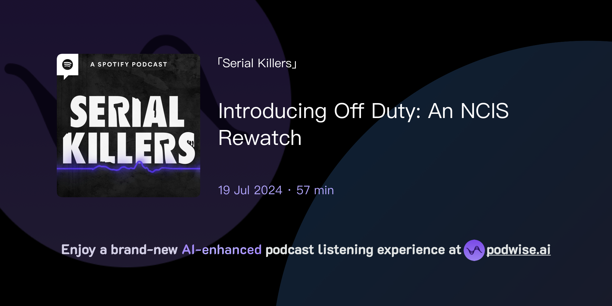 Introducing Off Duty: An NCIS Rewatch | Serial Killers | Podwise