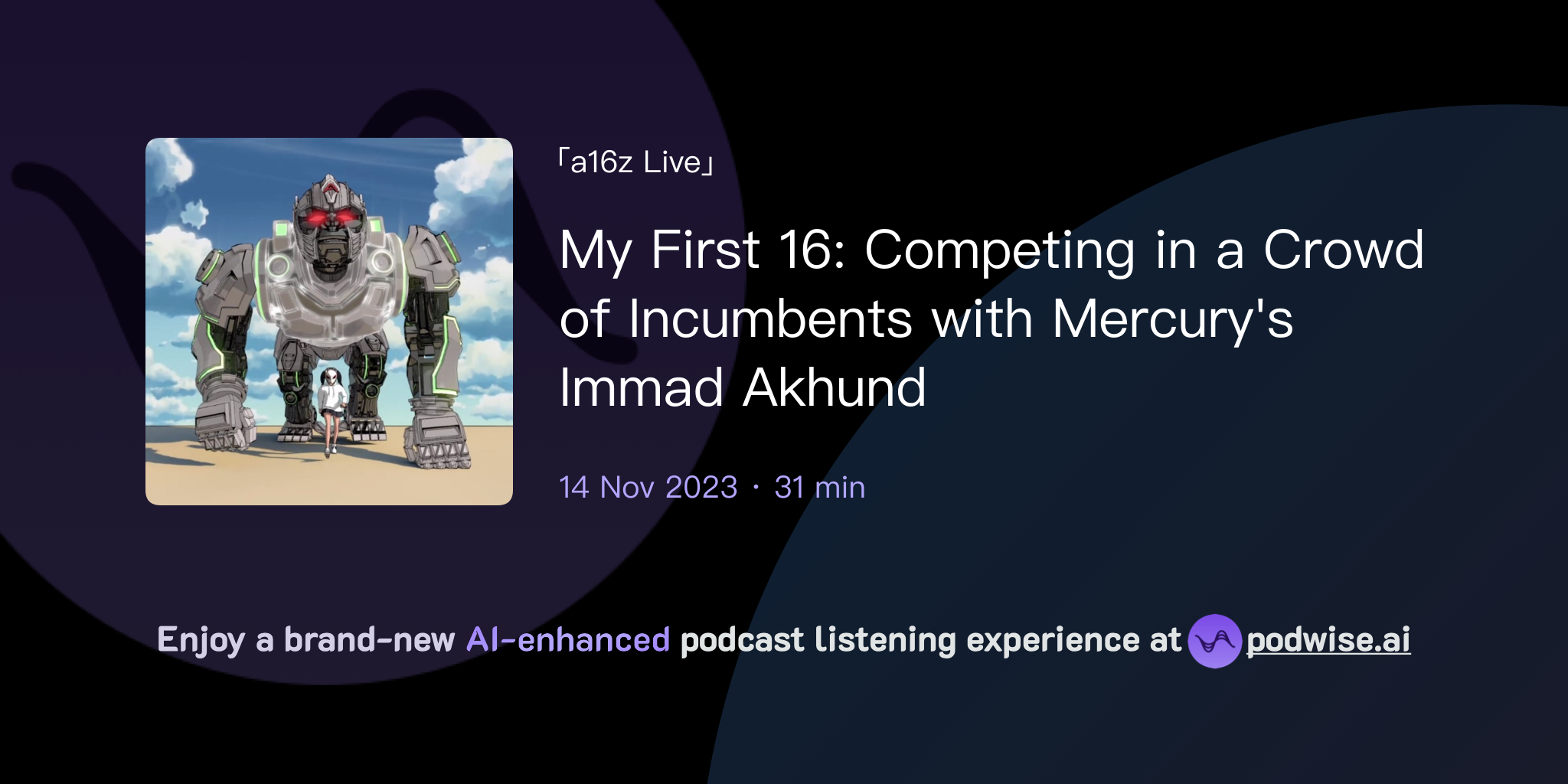 My First 16: Competing in a Crowd of Incumbents with Mercury's Immad ...
