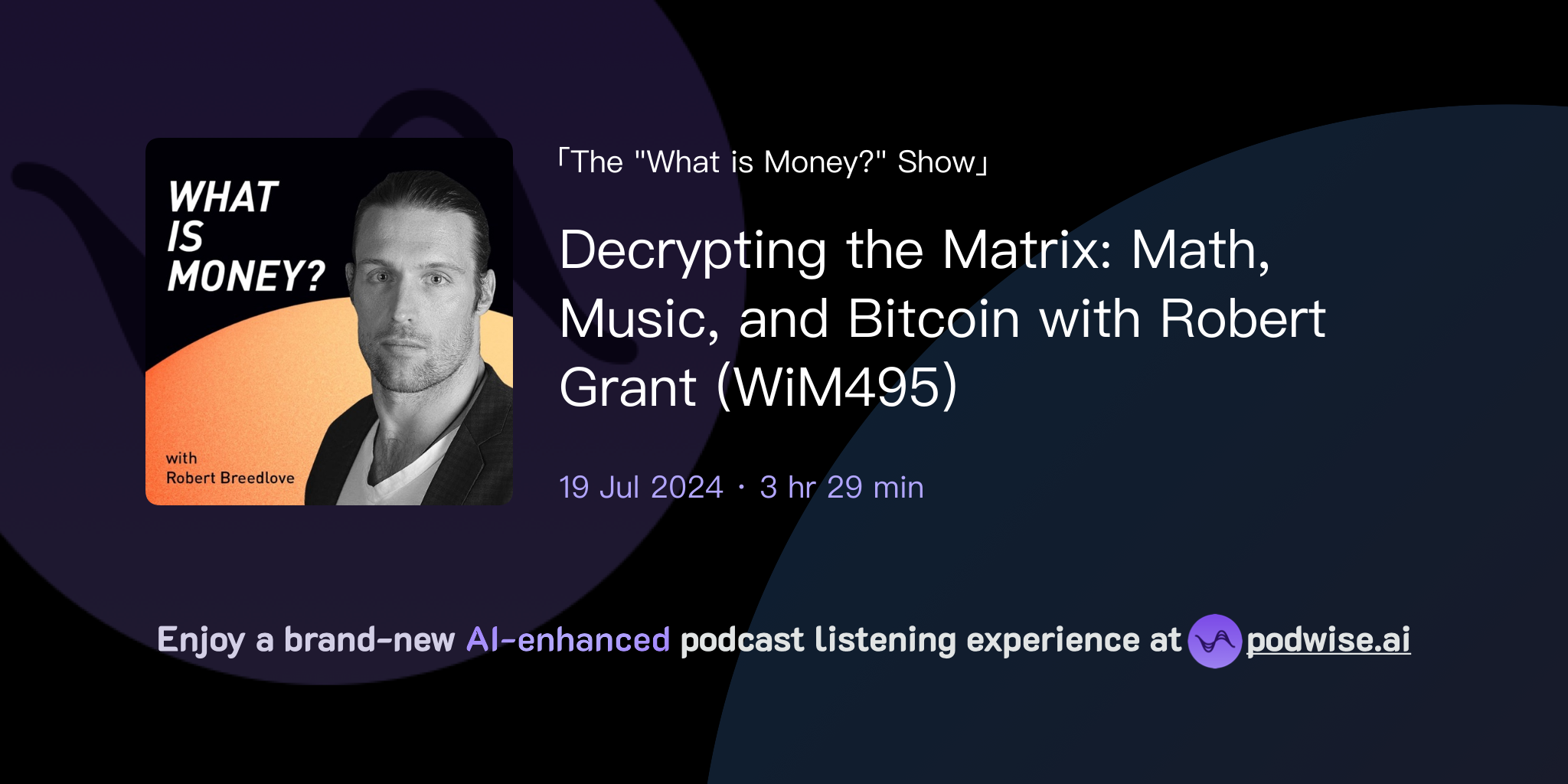 Decrypting the Matrix: Math, Music, and Bitcoin with Robert Grant ...