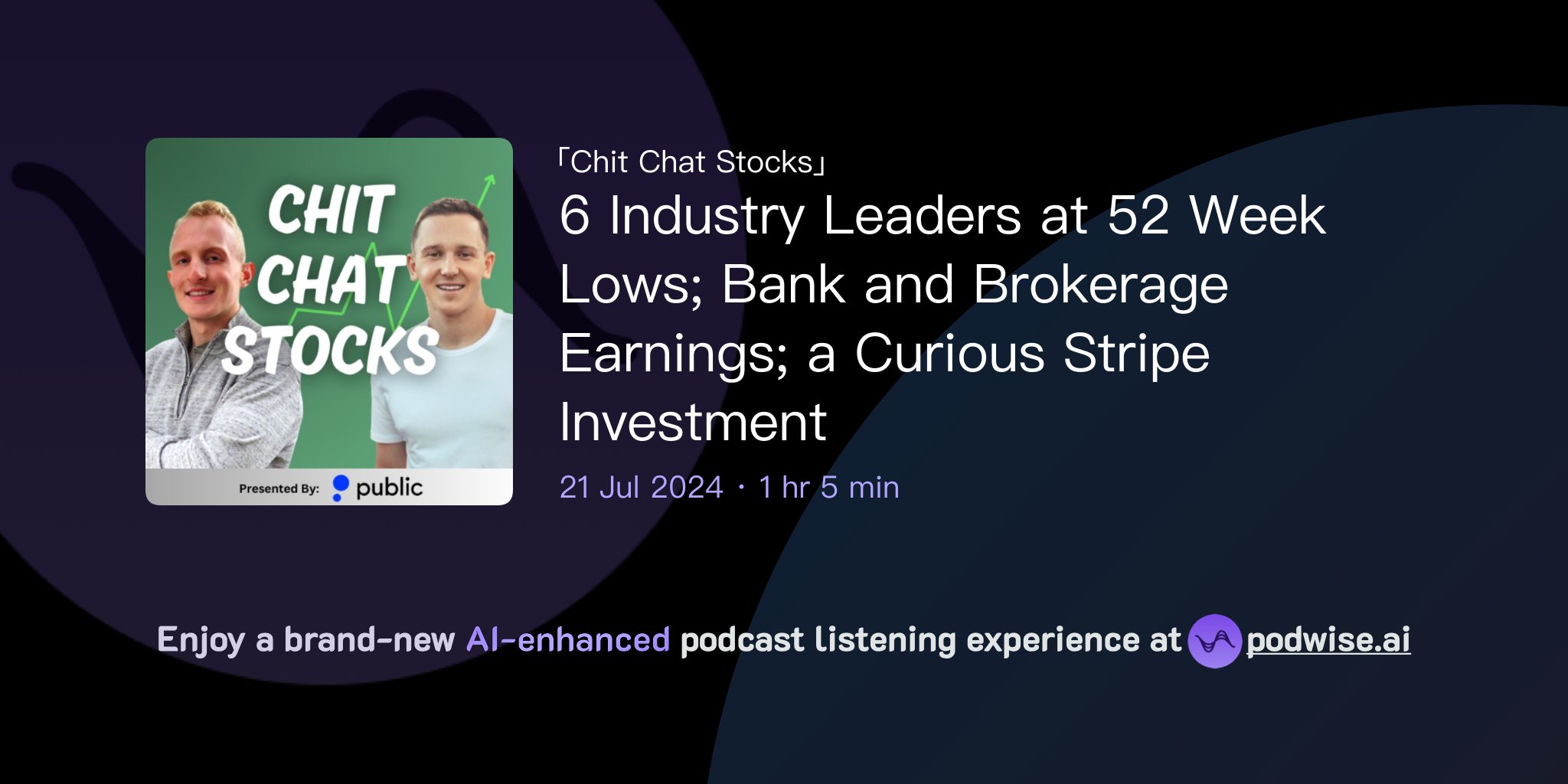 6 Industry Leaders at 52 Week Lows; Bank and Brokerage Earnings; a Curious Stripe Investment ...