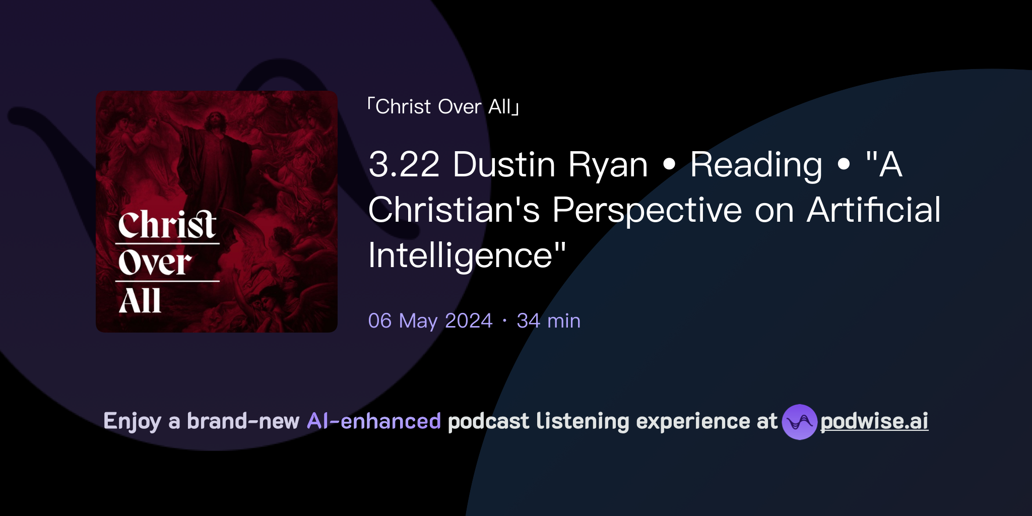 3.22 Dustin Ryan • Reading • "A Christian's Perspective on Artificial Intelligence" | Christ ...