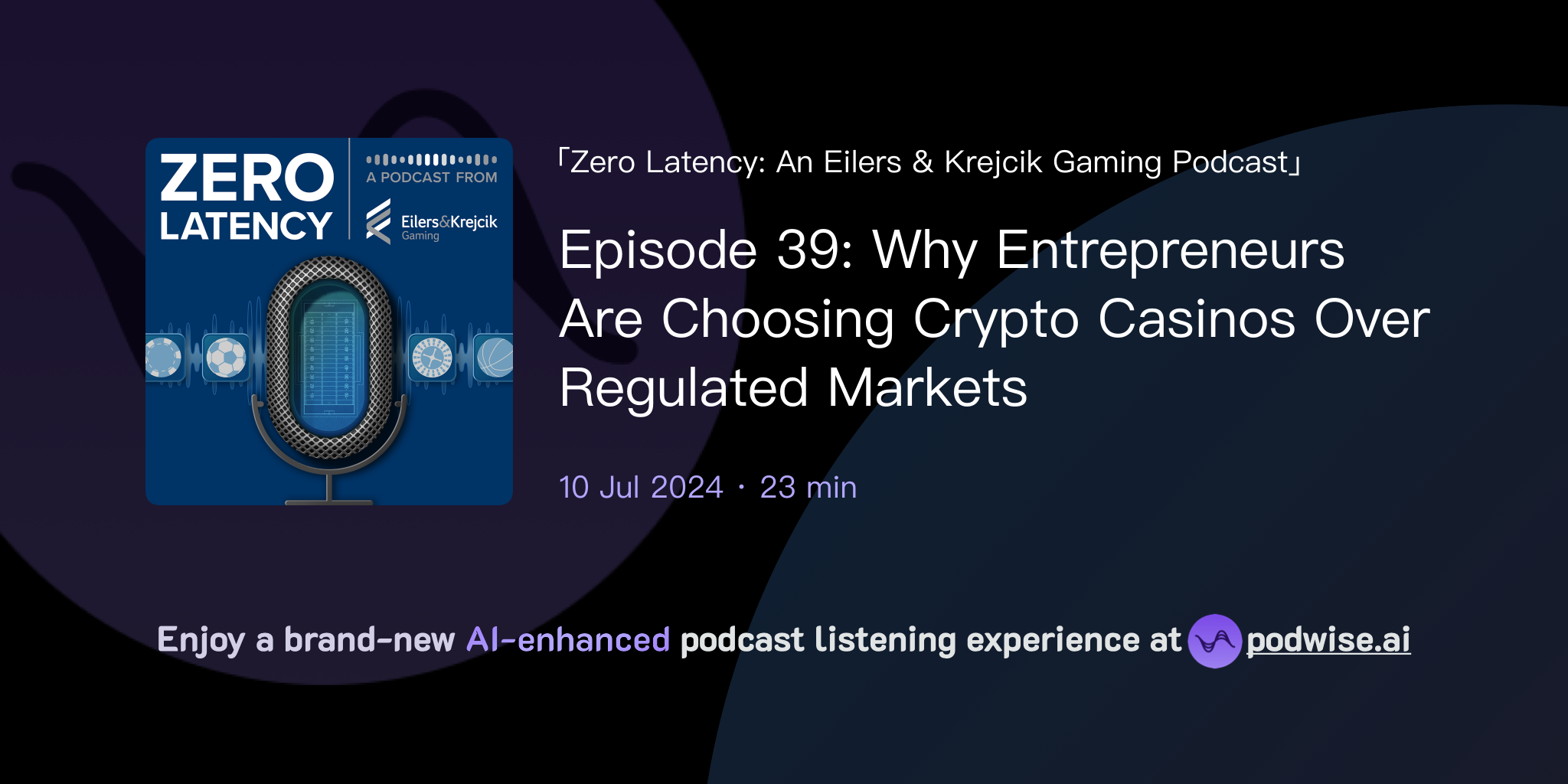 Episode 39: Why Entrepreneurs Are Choosing Crypto Casinos Over Regulated Markets | Zero Latency ...