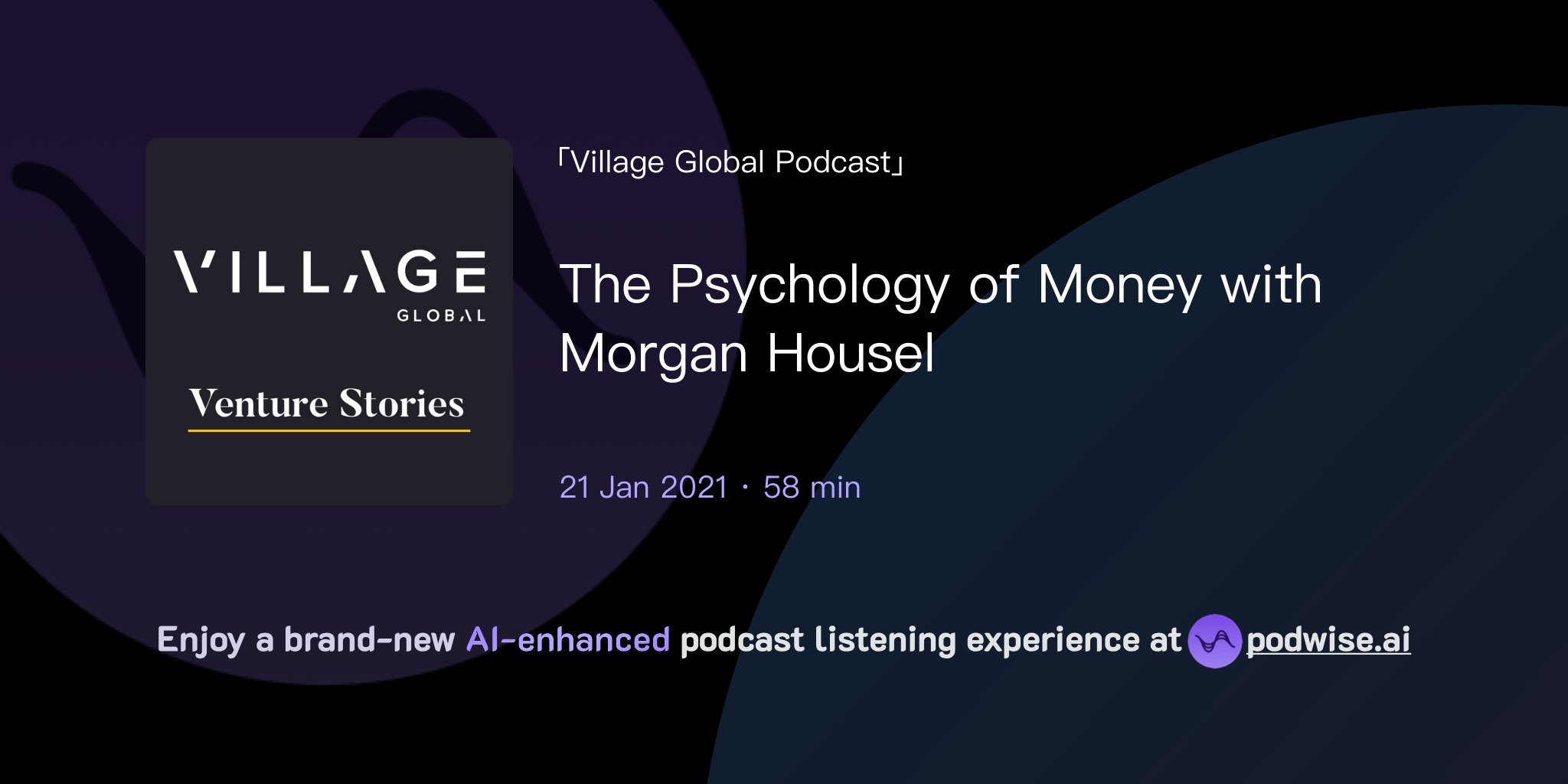 The Psychology of Money with Morgan Housel | Village Global Podcast ...