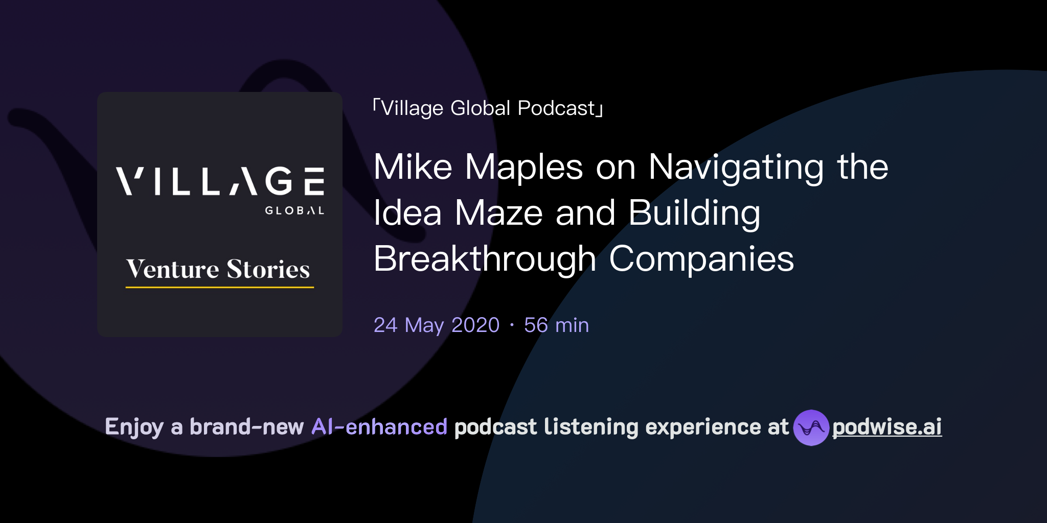 Mike Maples on Navigating the Idea Maze and Building Breakthrough ...