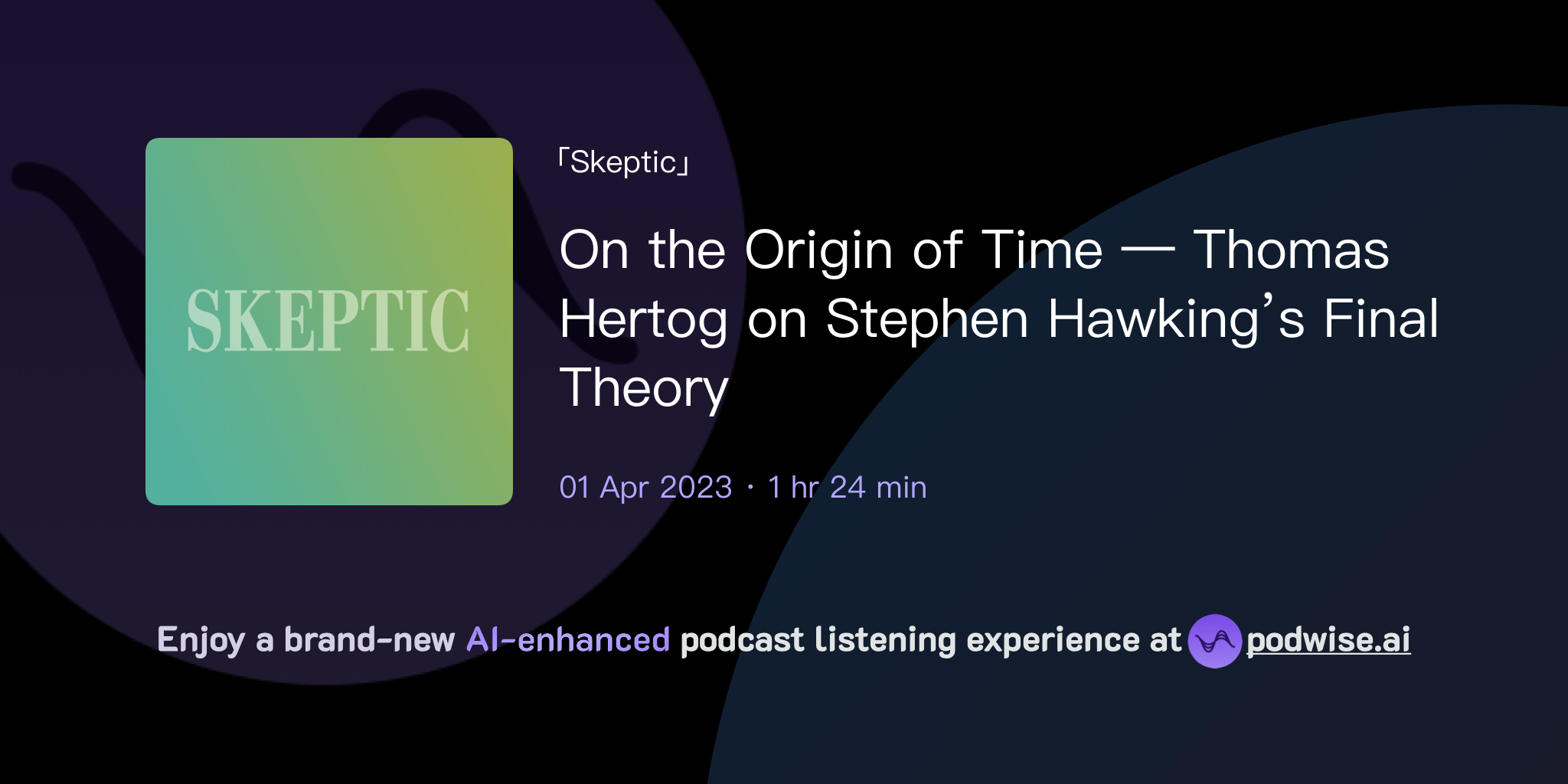 On the Origin of Time — Thomas Hertog on Stephen Hawking’s Final Theory ...