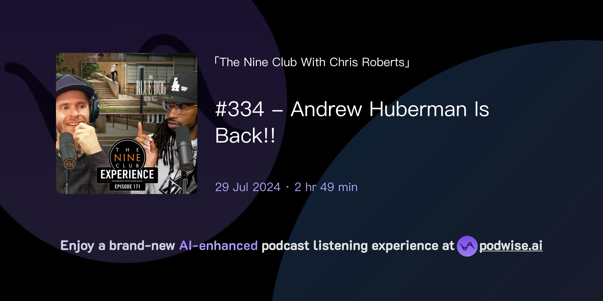 #334 - Andrew Huberman Is Back!! | The Nine Club With Chris Roberts ...