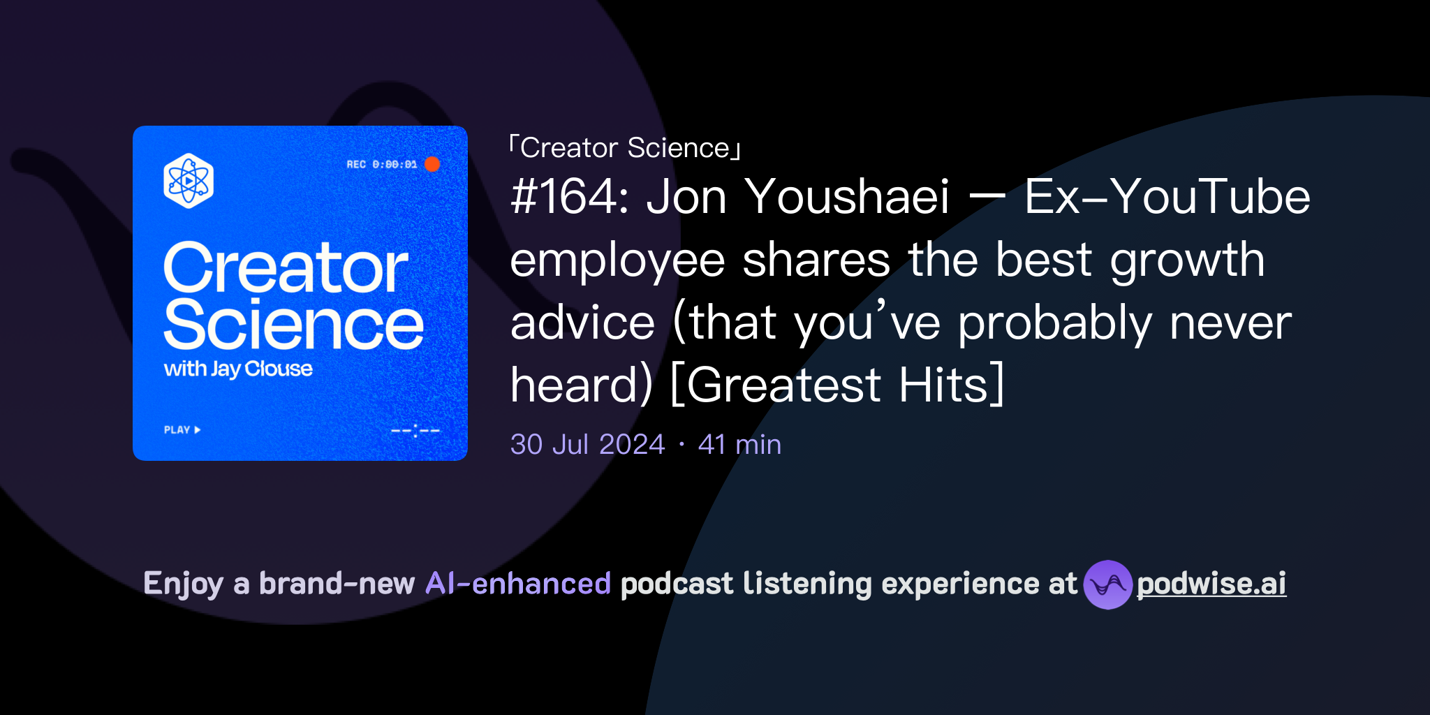 #164: Jon Youshaei – Ex-YouTube employee shares the best growth advice (that you’ve probably ...
