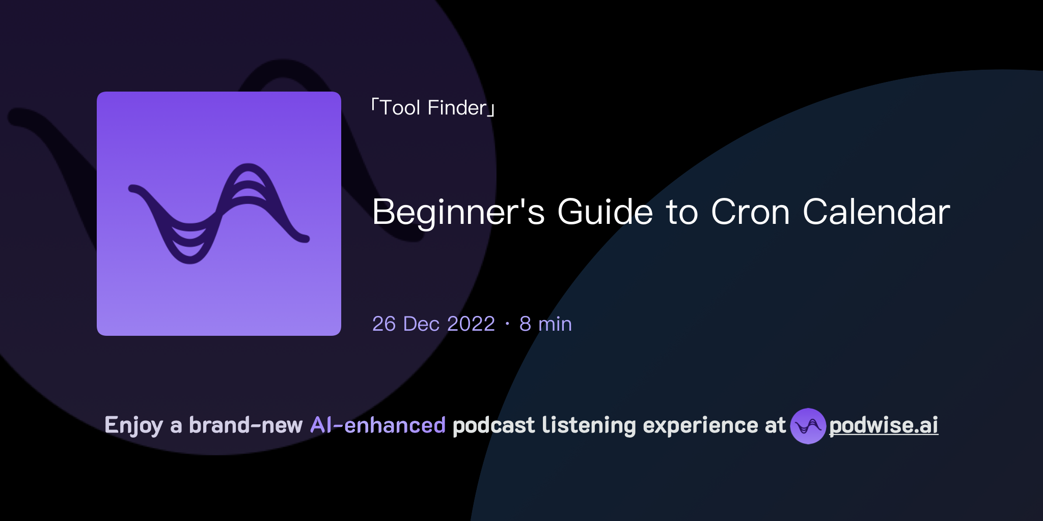 Beginner's Guide to Cron Calendar | Tool Finder | Podwise