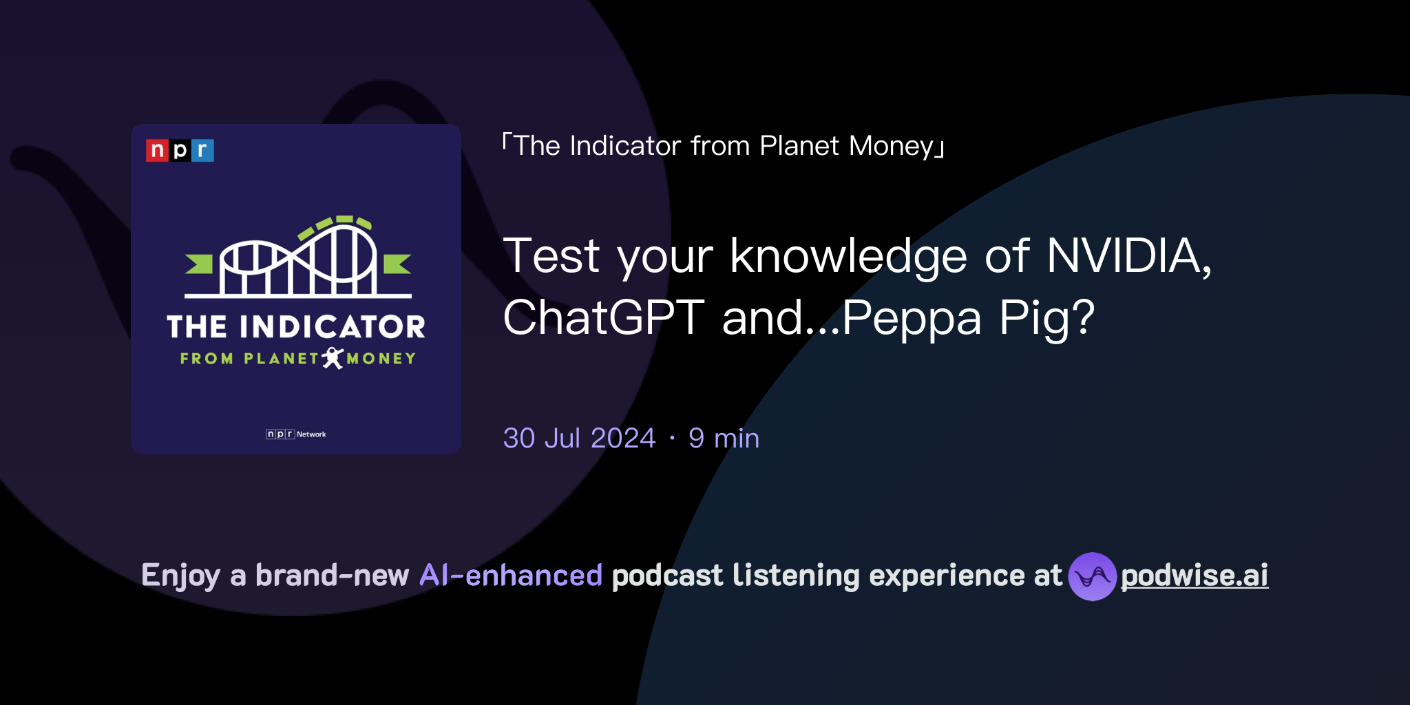 Test your knowledge of NVIDIA, ChatGPT and...Peppa Pig? | The Indicator ...